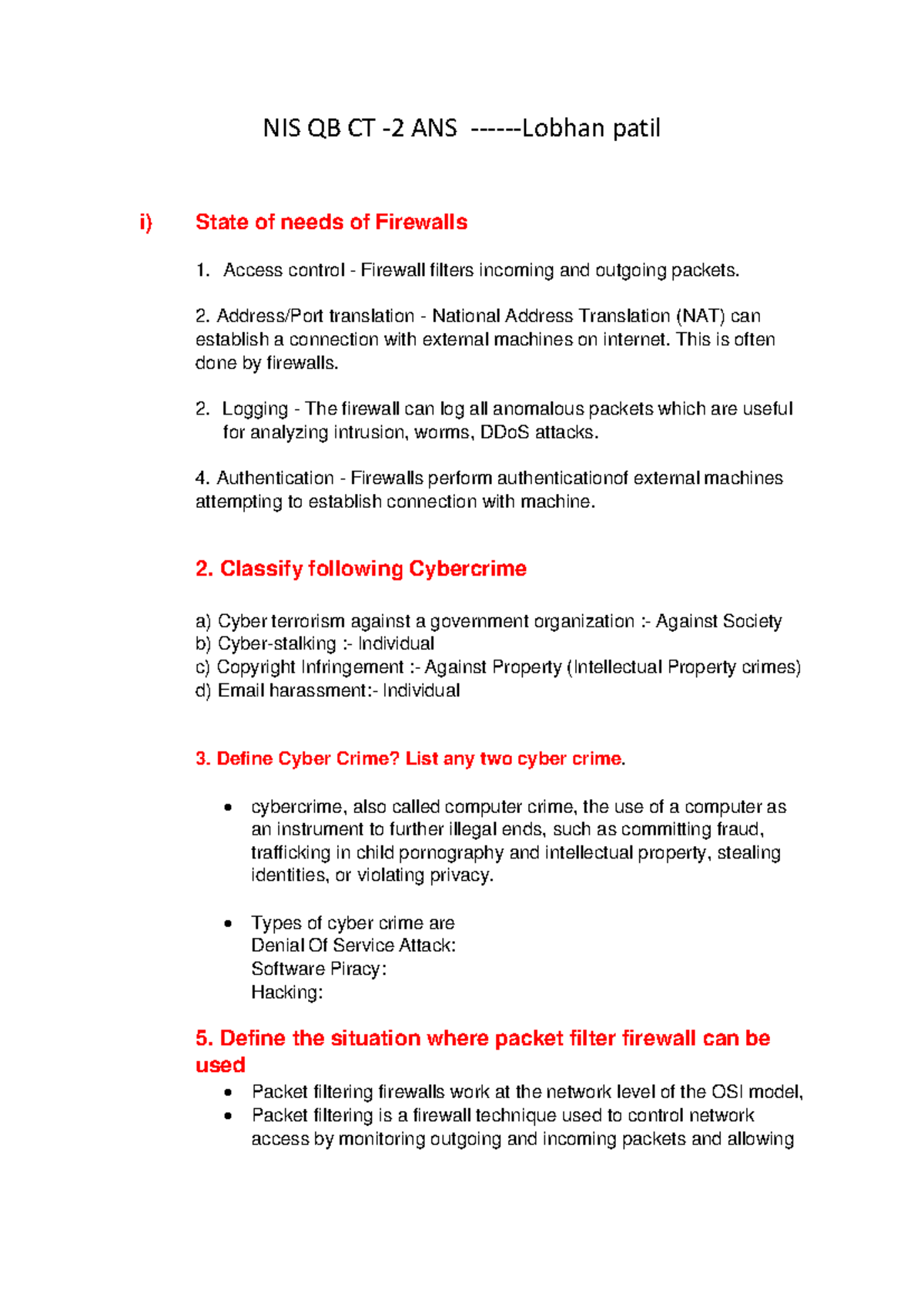 Gaurav nis - NIS QB CT -2 ANS -Lobhan patil i) State of needs of Firewalls 1. Access control ...
