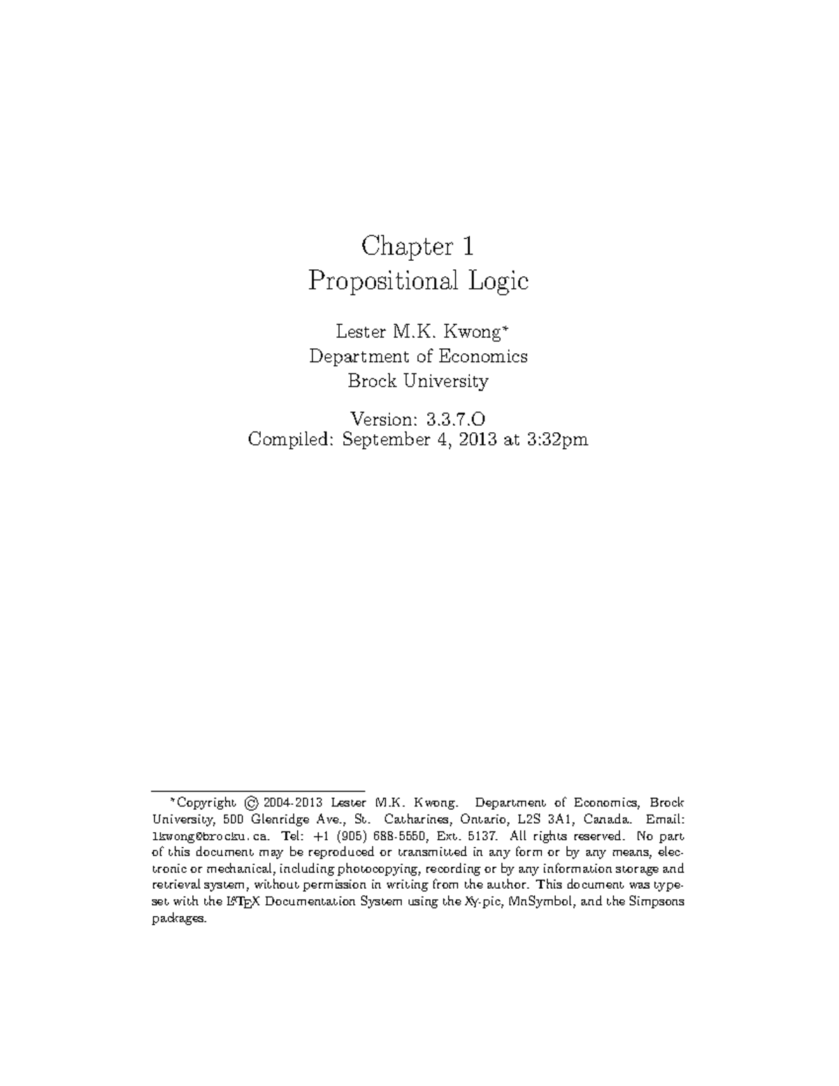 Chapter 1 - great - Chapter 1 Propositional Logic Lester M. Kwong∗ Department of Economics Brock ...