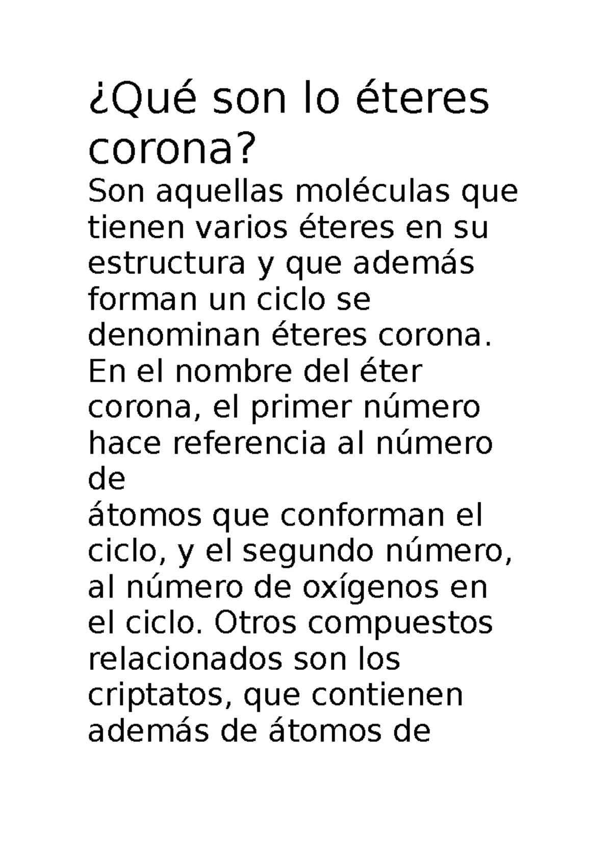 Éteres corona - En el nombre del éter corona, el primer número hace ...