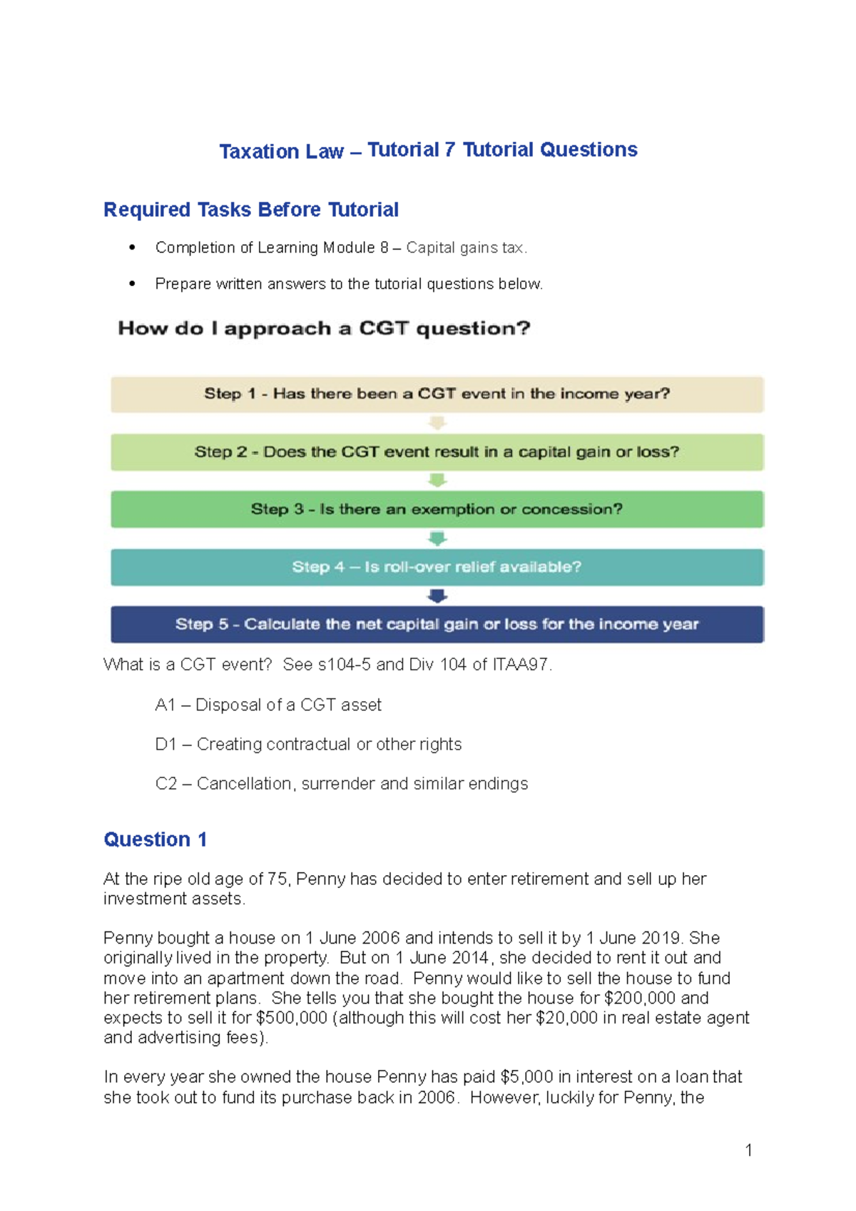 Tutorial 7 - Tax Law Capital Gains - Taxation Law – Tutorial 7 Tutorial Questions Required Tasks ...