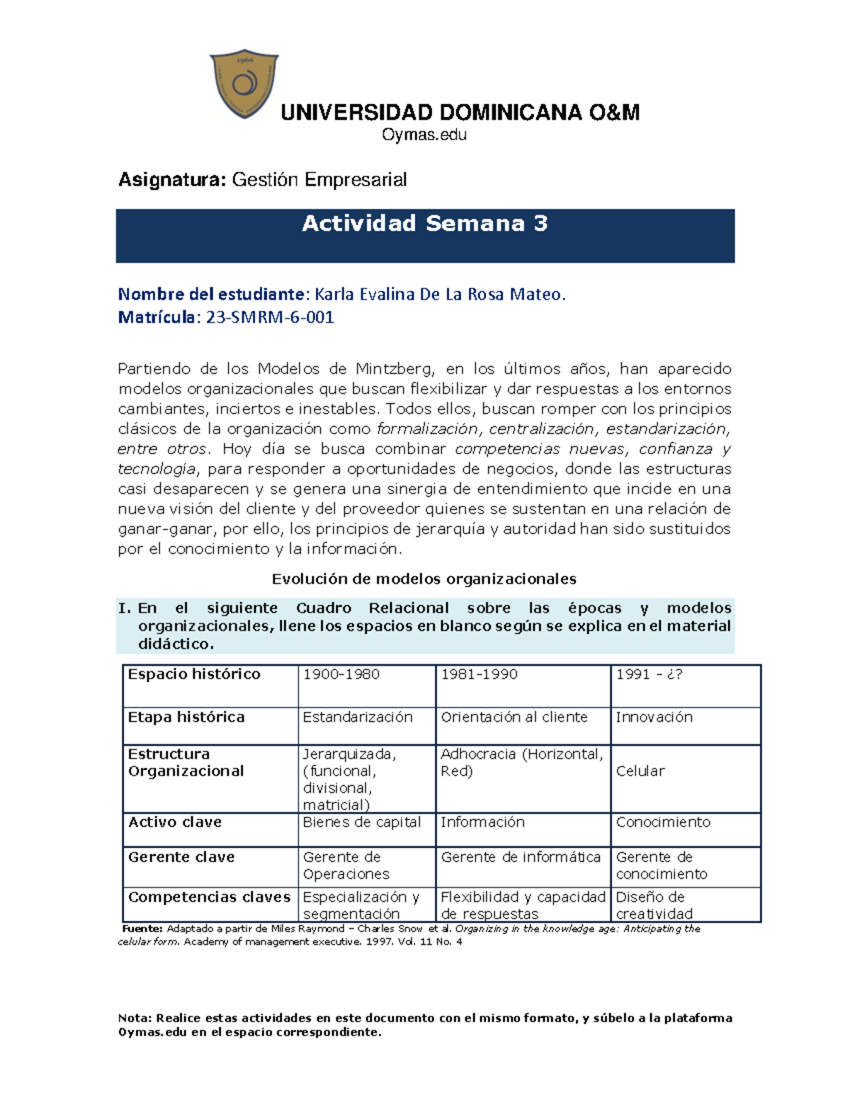 Actividad Semana 3 Gestión Empresarial - UNIVERSIDAD DOMINICANA O&M ...