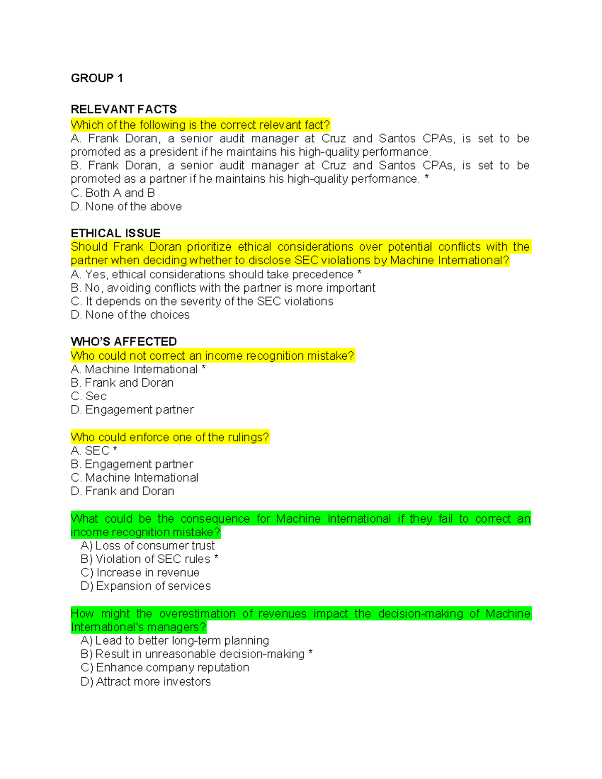 Question - GROUP 1 RELEVANT FACTS Which of the following is the correct ...