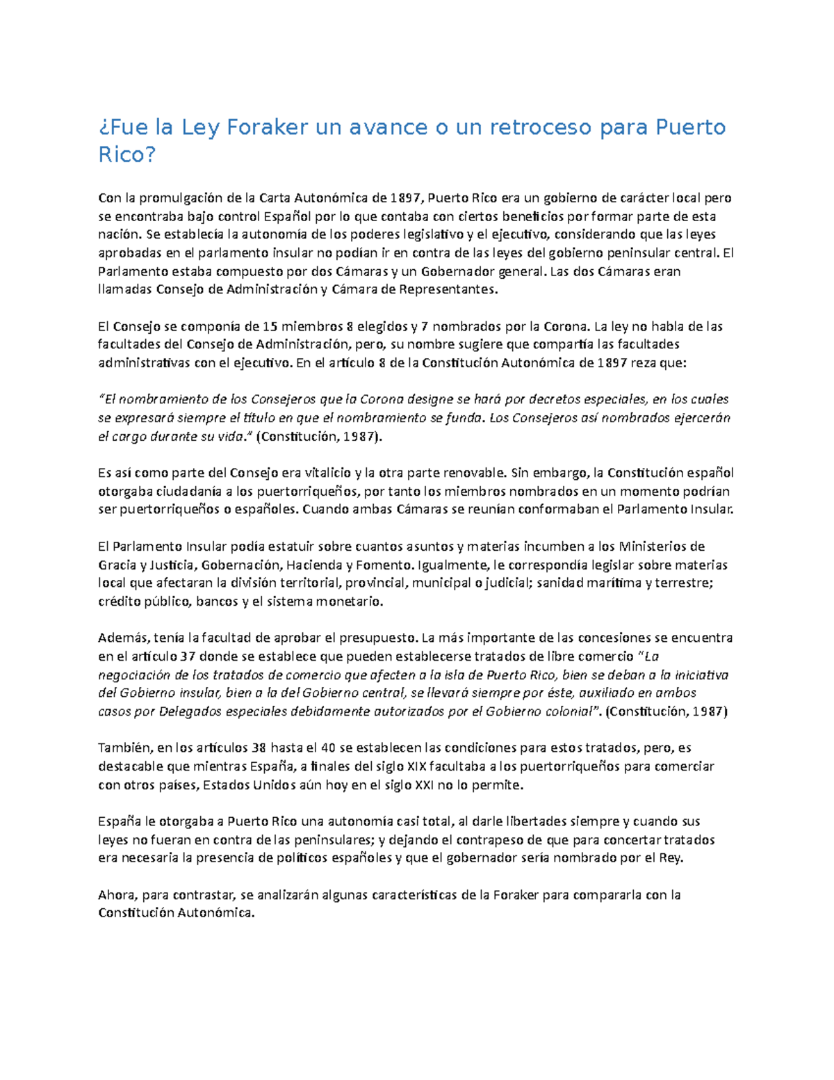 Carta Autonómica de 1897 vs Ley Foraker - ¿Fue la Ley Foraker un avance ...