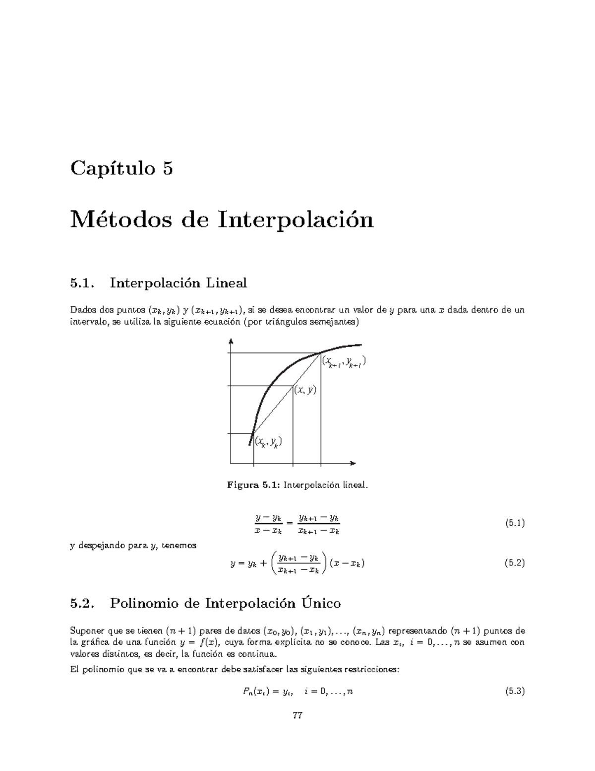 MNIe I - texto - Cap ́ ıtulo 5 M ́ etodos de Interpolaci ́on 5. Interpolaci ́on Lineal Dados dos ...
