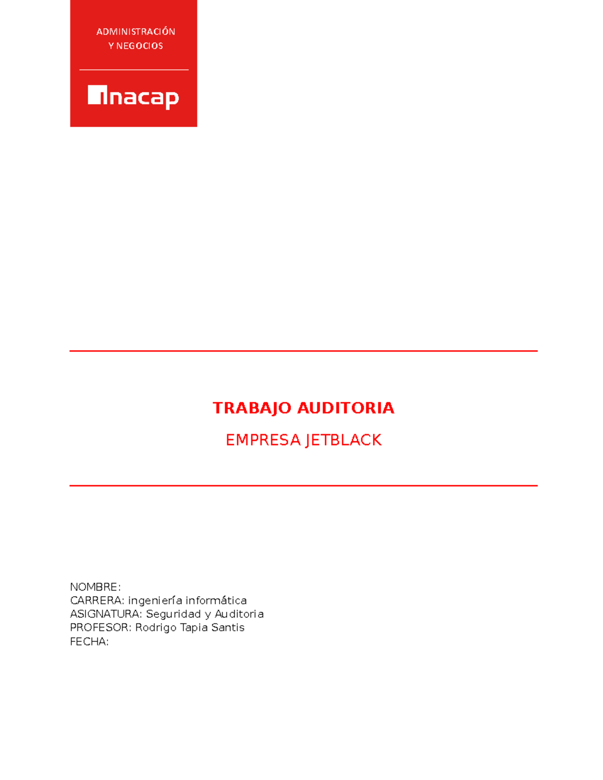 Informe auditoria informatica - TRABAJO AUDITORIA EMPRESA JETBLACK ...