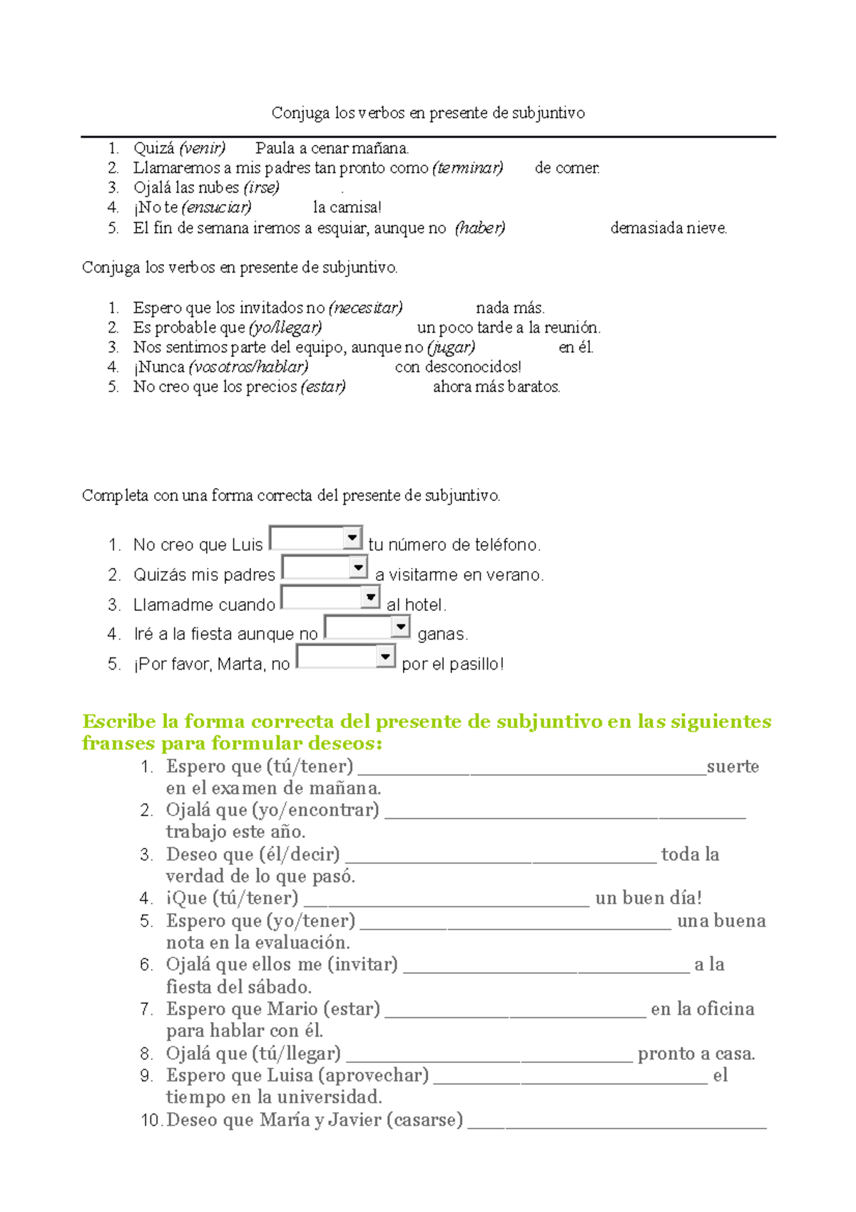 Ejercicios morfología presente subjuntivo - Conjuga los verbos en ...