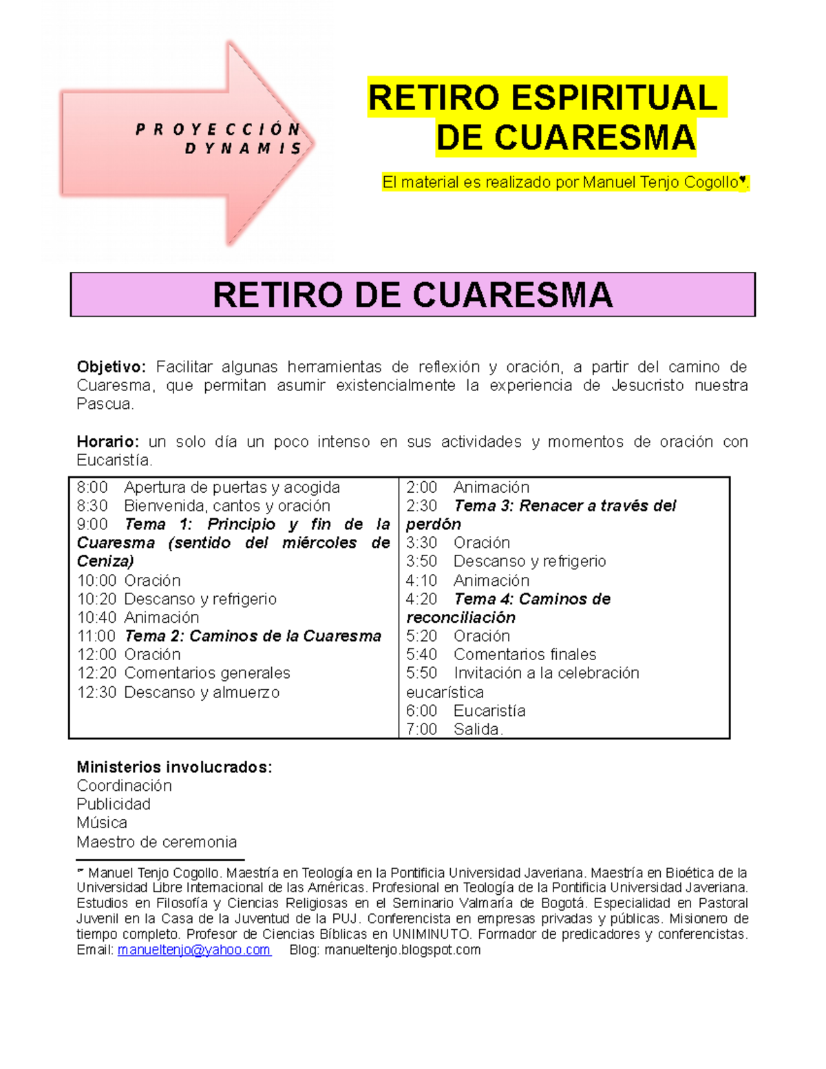 Retiro de Cuaresma - ORACION - RETIRO ESPIRITUAL DE CUARESMA El material es realizado por Manuel ...