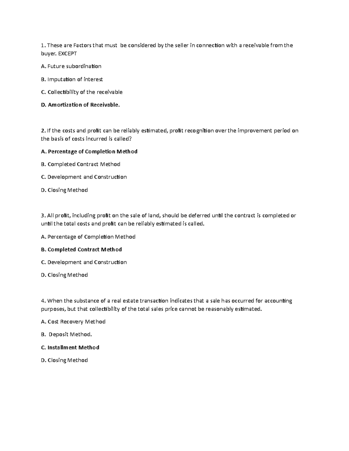 Adv Aud Real& cons Mc questions - These are Factors that must be ...