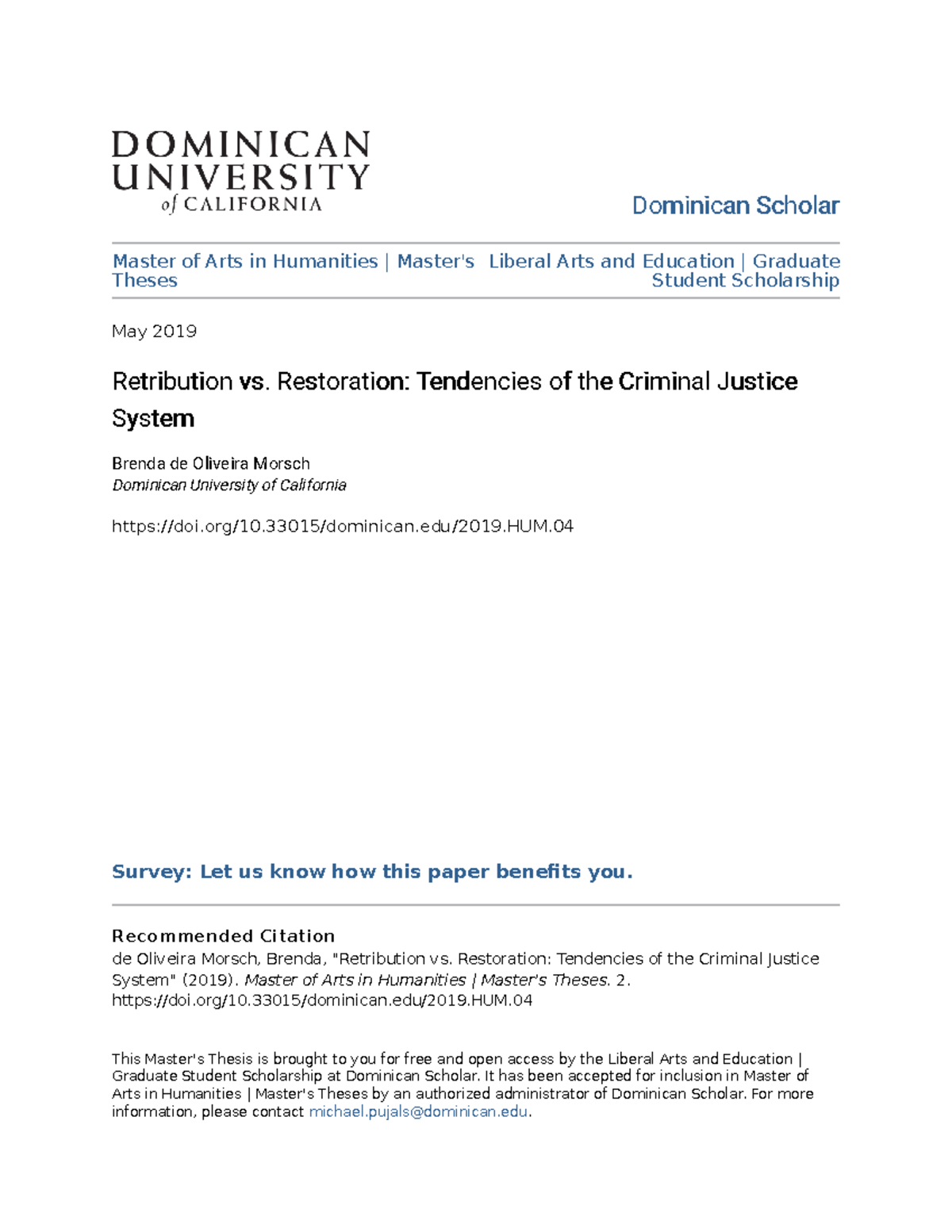 Retribution vs. Restoration Tendencies of the Criminal Justice S ...
