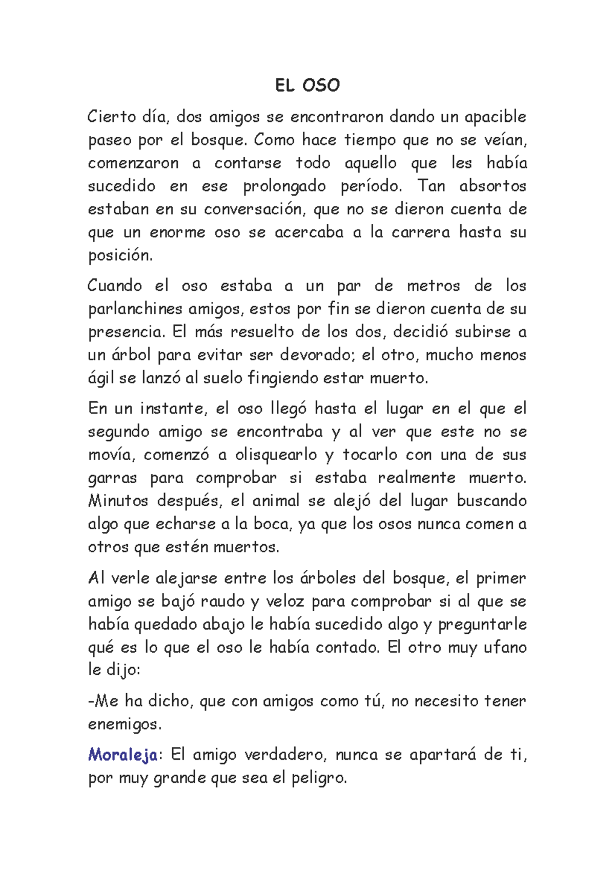 EL OSO - Cuento de oso - EL OSO Cierto día, dos amigos se encontraron ...