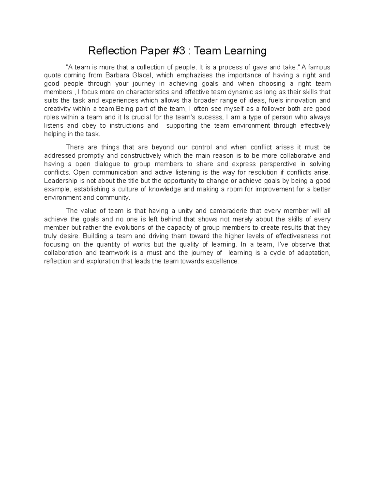 Reflect - notes - Reflection Paper #3 : Team Learning “A team is more ...