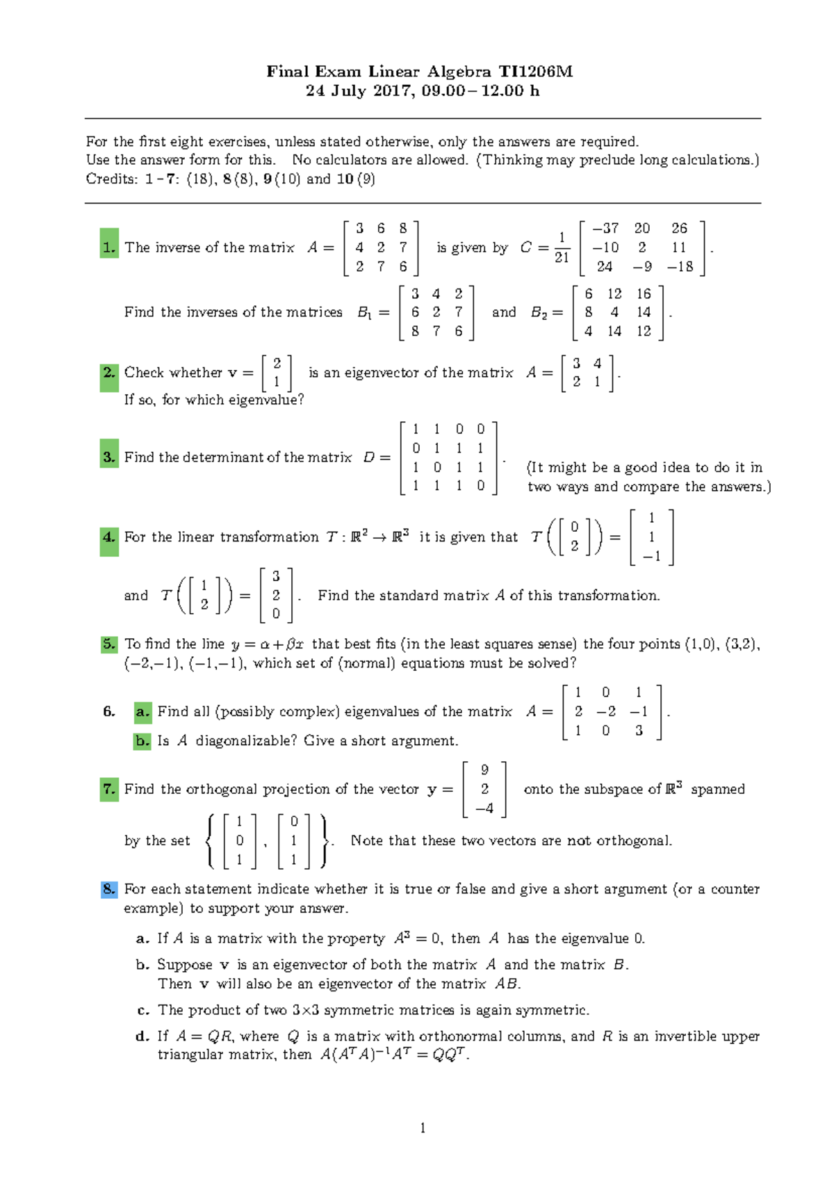Lineaire Algebra 2017-07-24 - Final Exam Linear Algebra TI1206M 24 July ...