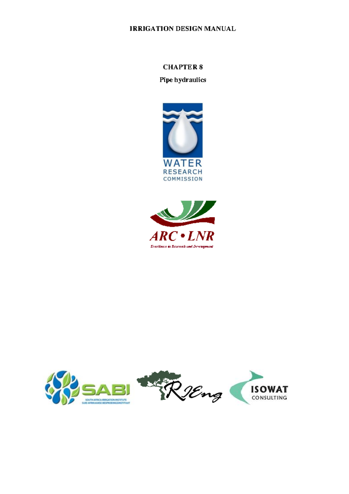 Chapter 8 Pipe Hydraulics - IRRIGATION DESIGN MANUAL CHAPTER 8 Pipe hydraulics Irrigation Design ...