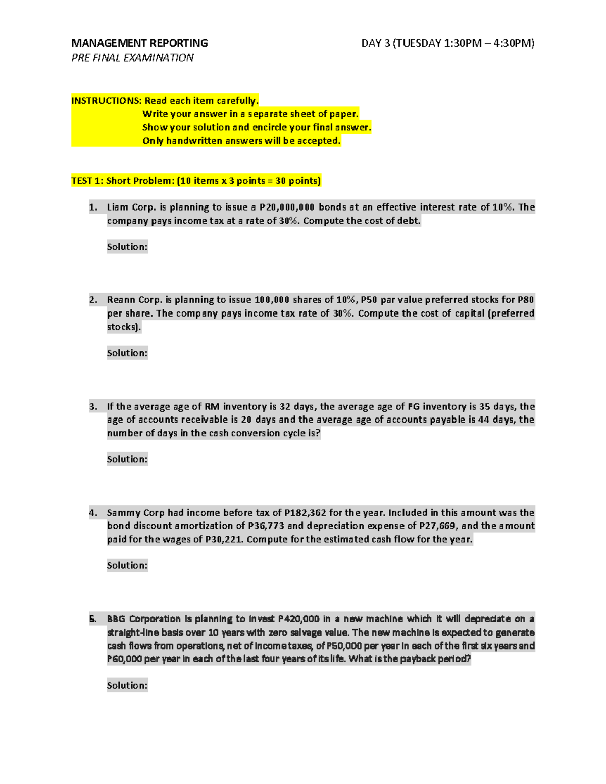 Management Reporting prefinal exam - PRE FINAL EXAMINATION INSTRUCTIONS ...