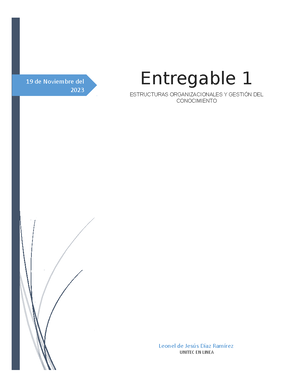 Entregable 2. Estruc. Organ. y Gest. del Conoc - E S T R U C T U R A S O R G A N I EJERCICIO 1 ...
