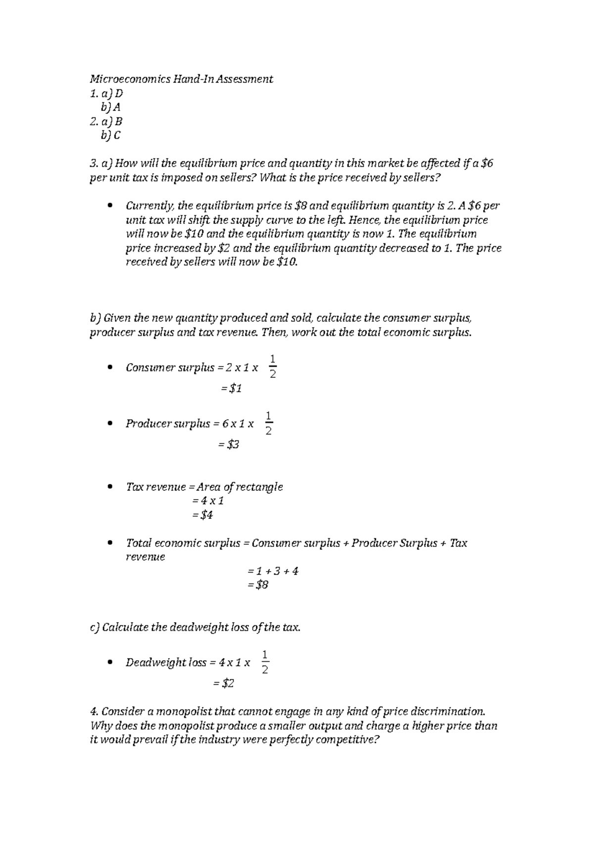 Microeconomics Hand-In 3 - A $6 per unit tax will shift the supply ...