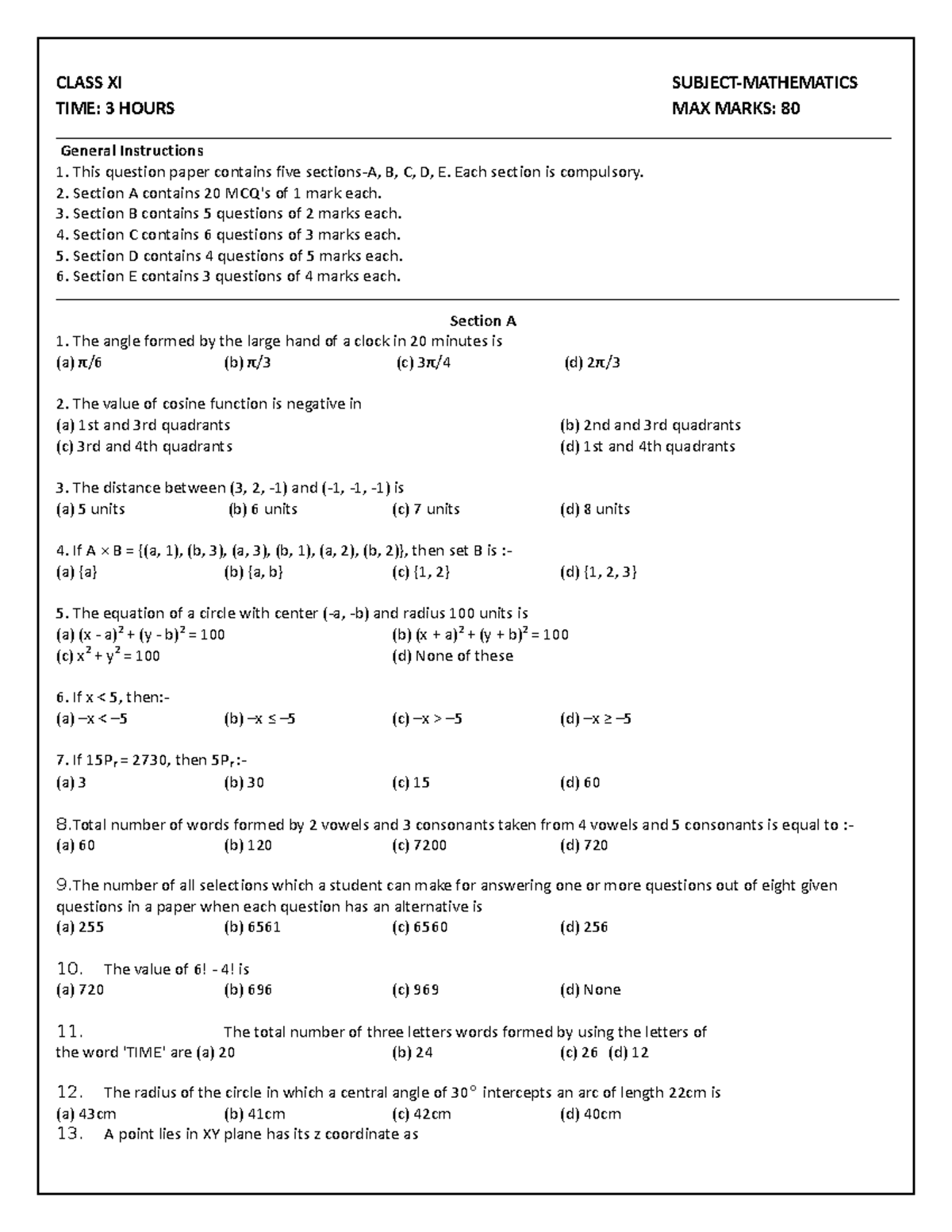 XI MATH Final 2023 - CLASS XI SUBJECT-MATHEMATICS TIME: 3 HOURS MAX MARKS: 80 General ...