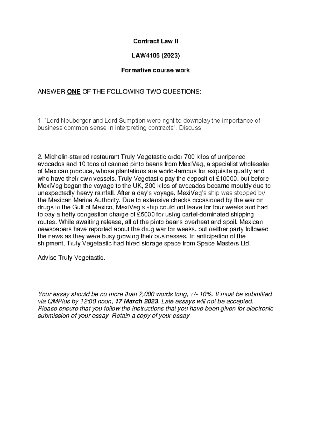 Formative Contract Law II 2023 - Contract Law II LAW4105 (2023) Formative course work ANSWER ONE ...