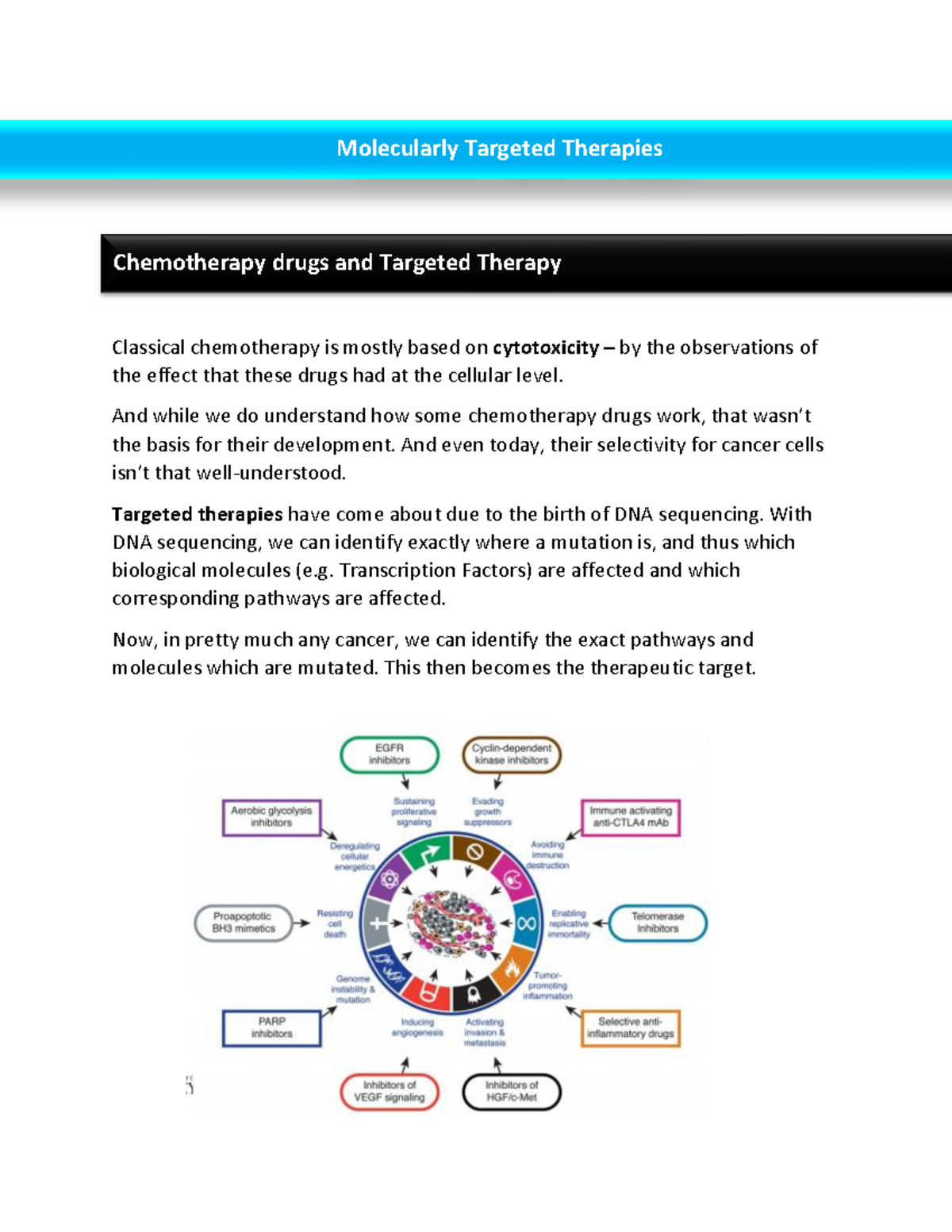 Lecture 3 - molecularly targeted therapies - Classical chemotherapy is ...