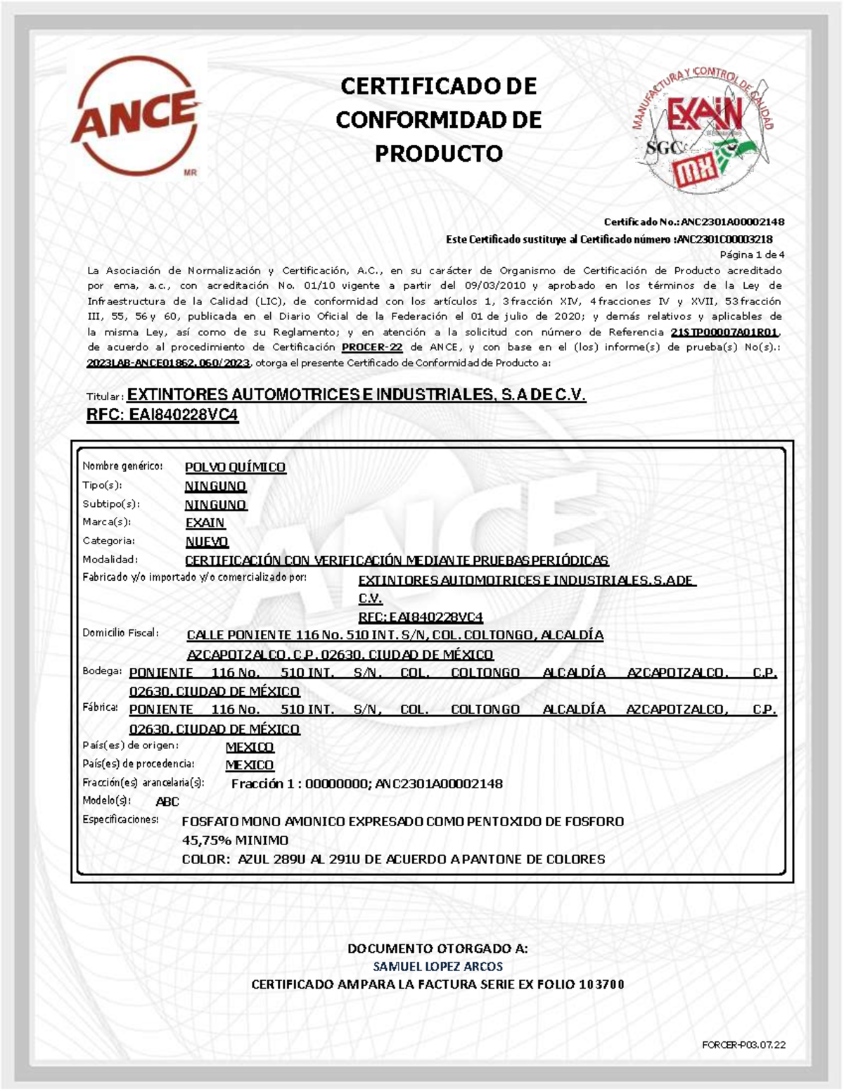 Certificado ANCE Polvo Quimico Seco Samuel Lopez Arcos EX103700 - Nombre genérico: Tipo(s ...