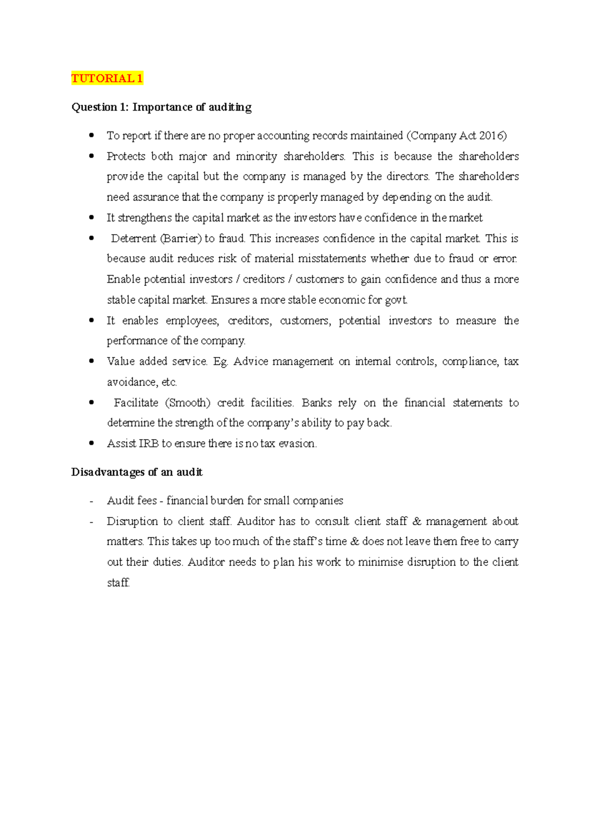 Tutorial 1(A) - TUTORIAL 1 Question 1: Importance of auditing To report if there are no proper ...