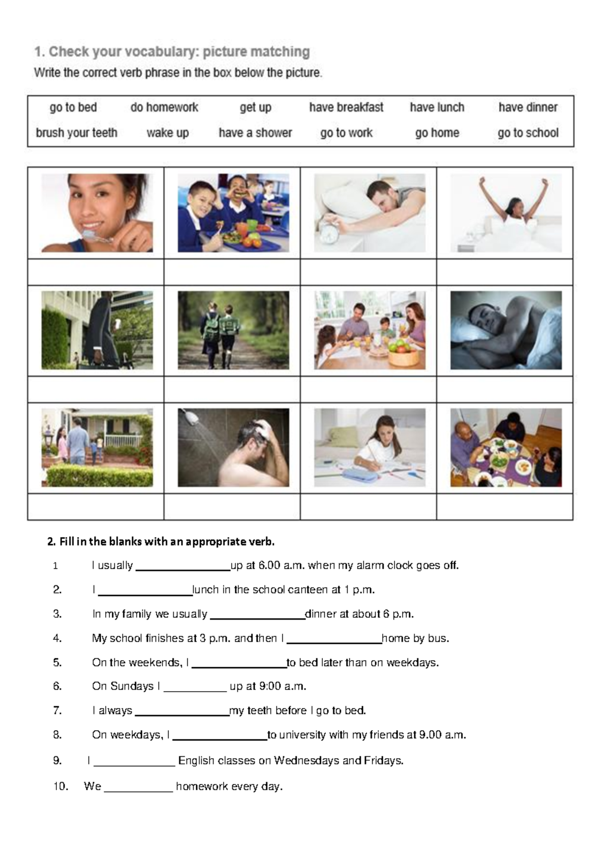 Ficha Class 19 - Grammar exercises - 2. Fill in the blanks with an ...