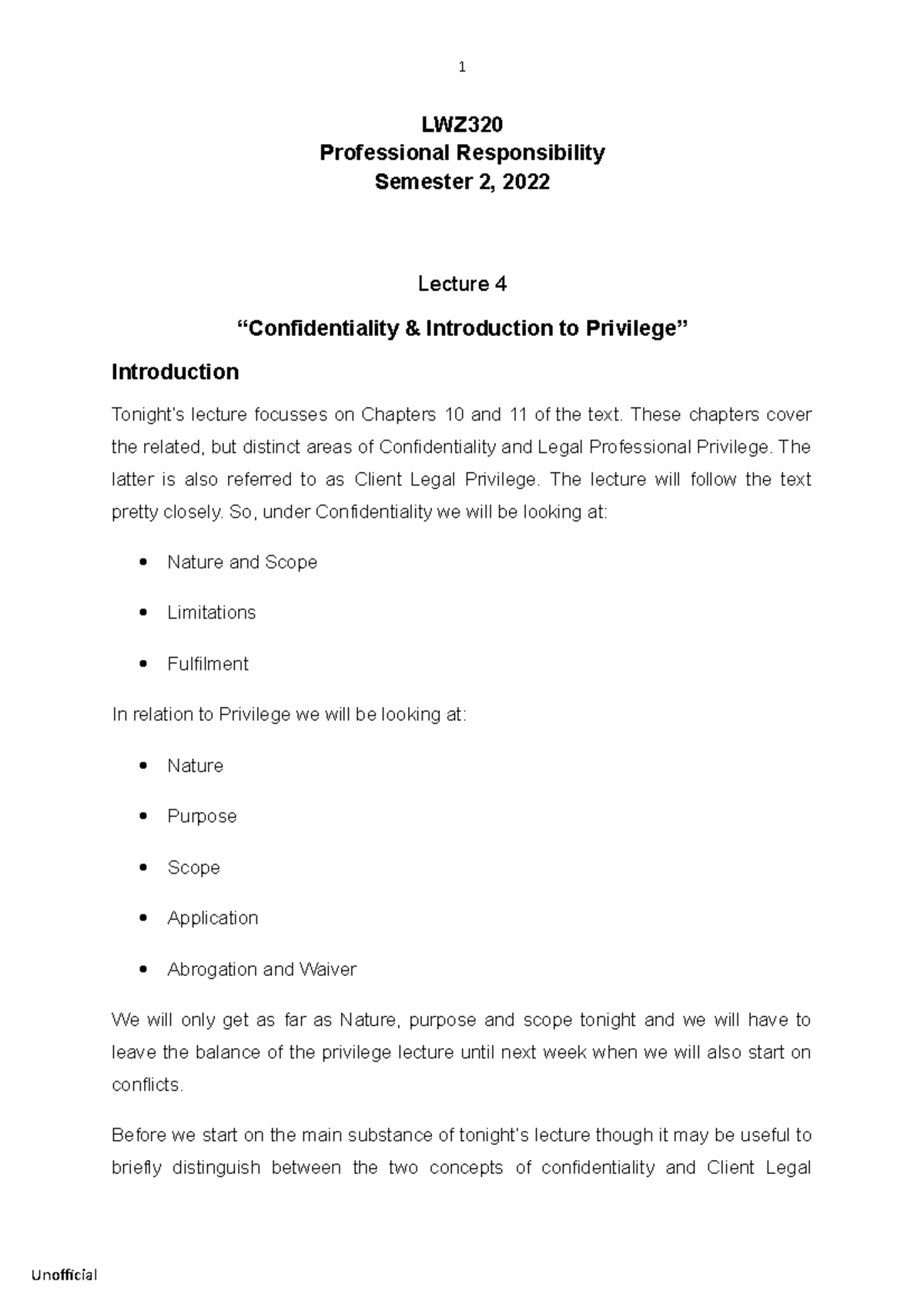 Week 4- Confidentiality and privilege - notes - LWZ320 - CDU - Studocu