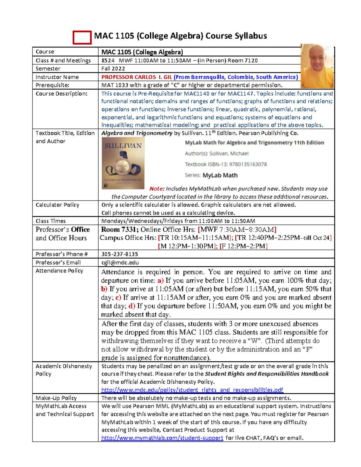 Syllabus - Teacher: Carlos Gil - MAC 1105 (College Algebra) Course Syllabus Course MAC 1105 ...