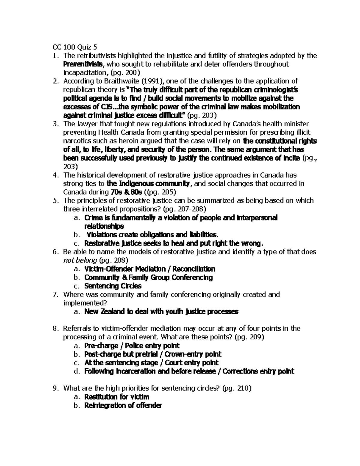CC 100 Quiz 5 - Quiz Reviw - CC 100 Quiz 5 The retributivists ...