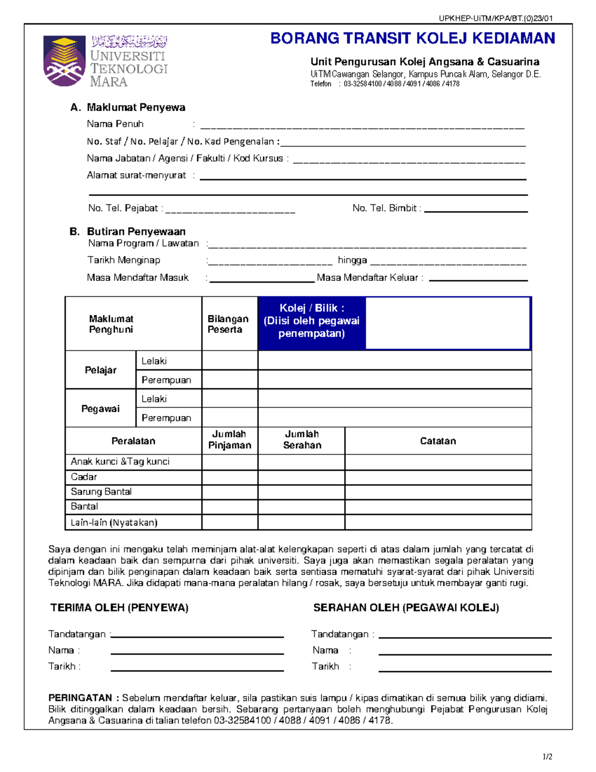 Borang transit kolej Casuarina - UPKHEP-UiTM/KPA/BT.(0)23/ BORANG ...