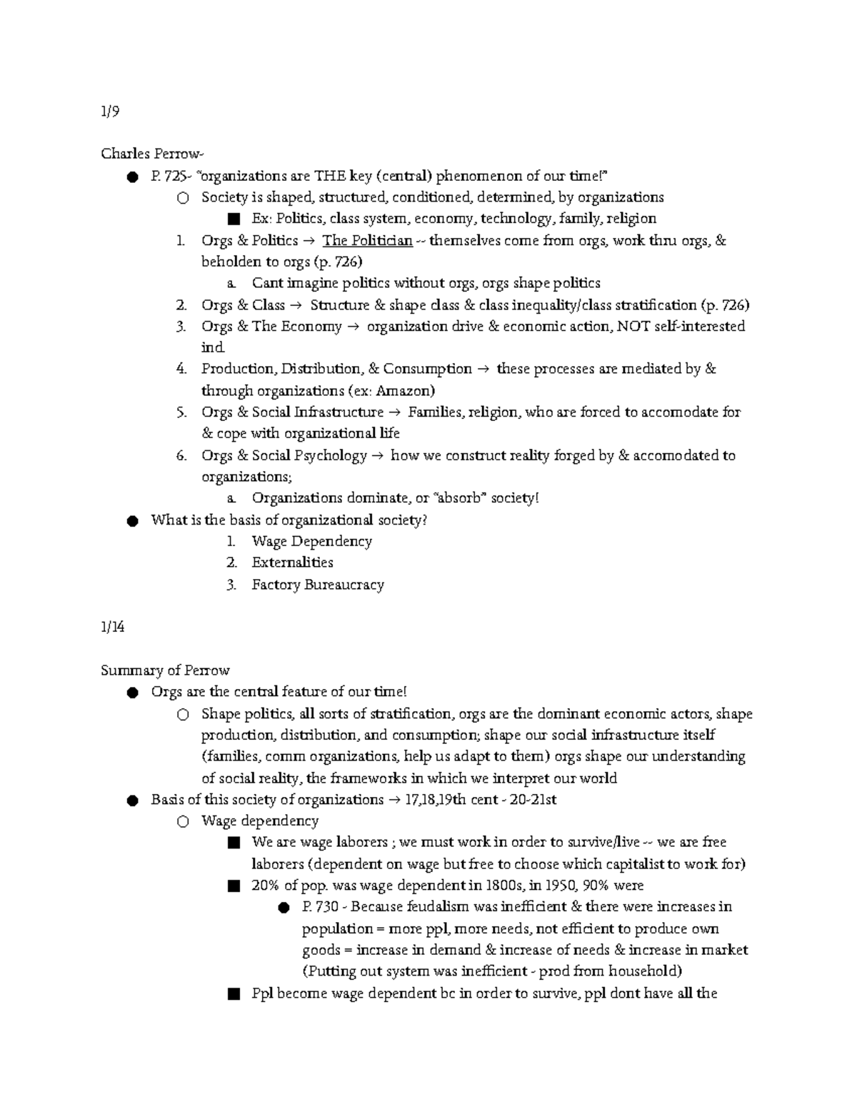 Class Notes - Soc 180A - 1/ Charles Perrow- P. 725- “organizations are ...