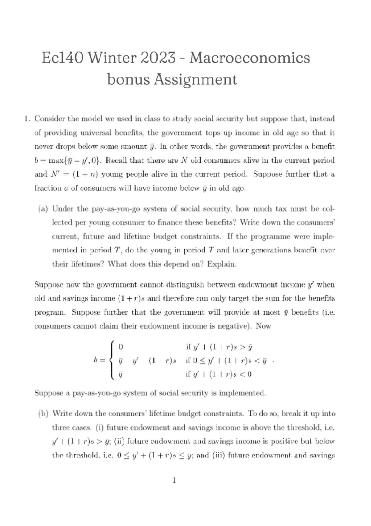 Econ bonus - assignment - Ec140 Winter 2023 - Macroeconomics bonus Assignment 1. Consider the ...