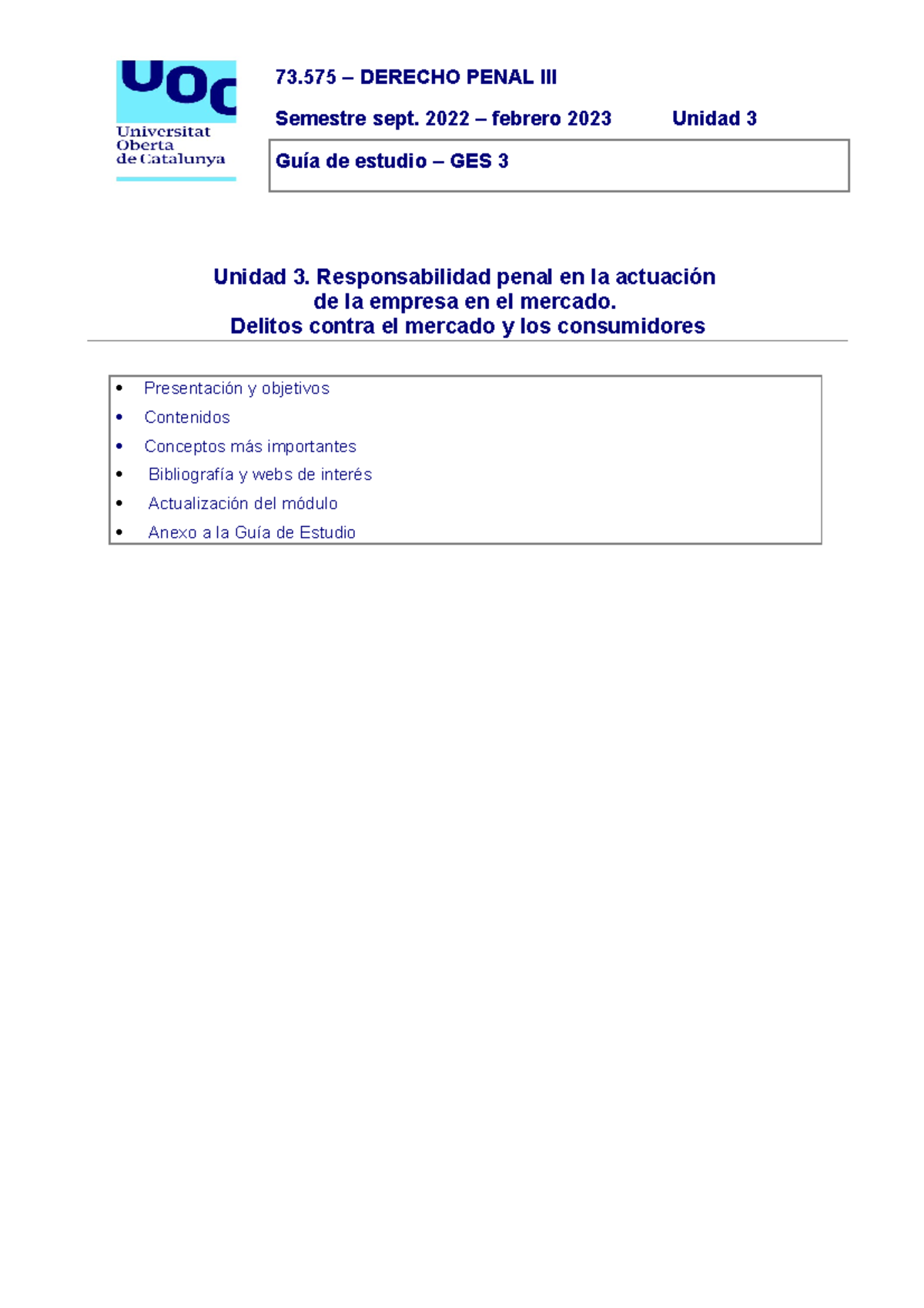73 - guia - 73 – DERECHO PENAL III Semestre sept. 2022 – febrero 2023 Unidad 3 Guía de estudio ...