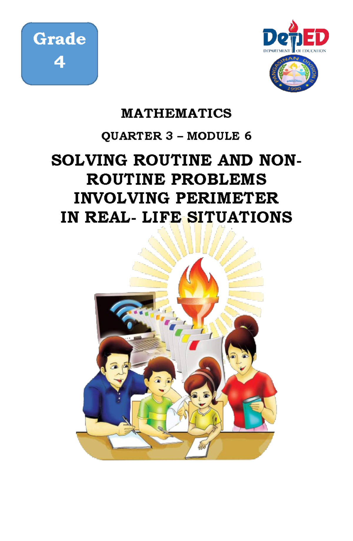 MATH 4 SLM Week 6 - MATHEMATICS QUARTER 3 – MODULE 6 SOLVING ROUTINE AND NON- ROUTINE PROBLEMS ...