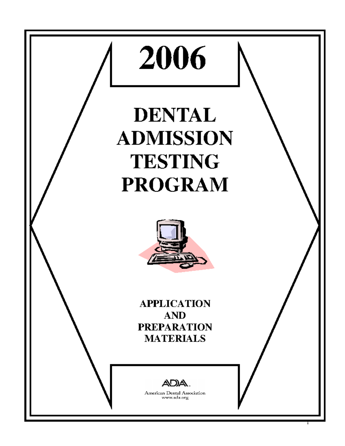 DAT- Practice-TEST - DENTAL ADMISSION TESTING PROGRAM APPLICATION AND ...