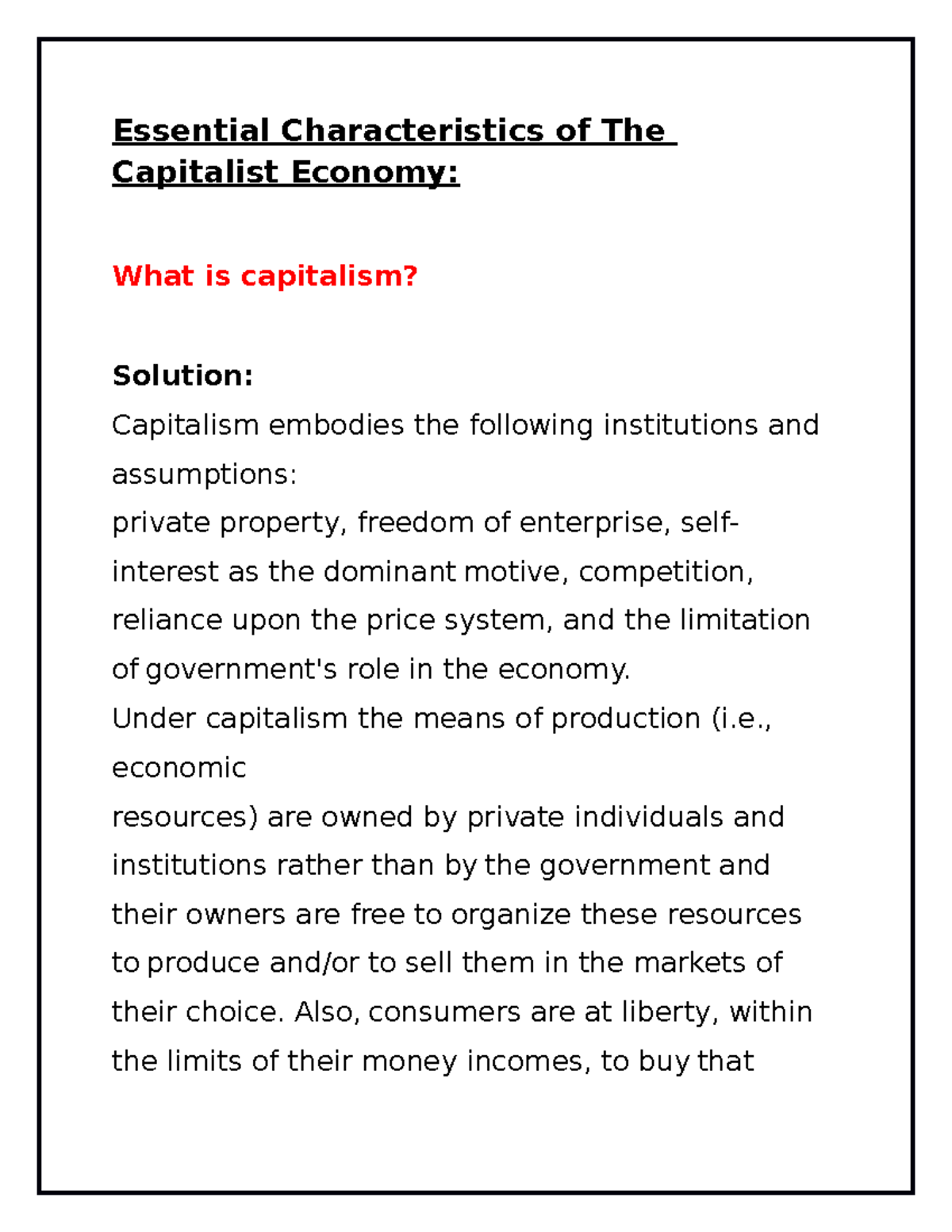 Essential Characteristics of The Capitalist Economy - Under capitalism ...