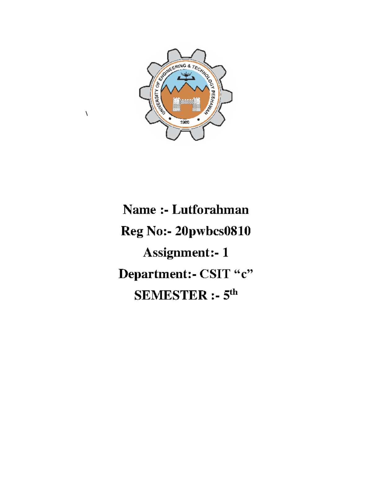 Assignment SE - good - \ Name :- Lutforahman Reg No:- 20pwbcs Assignment:- 1 Department:- CSIT ...