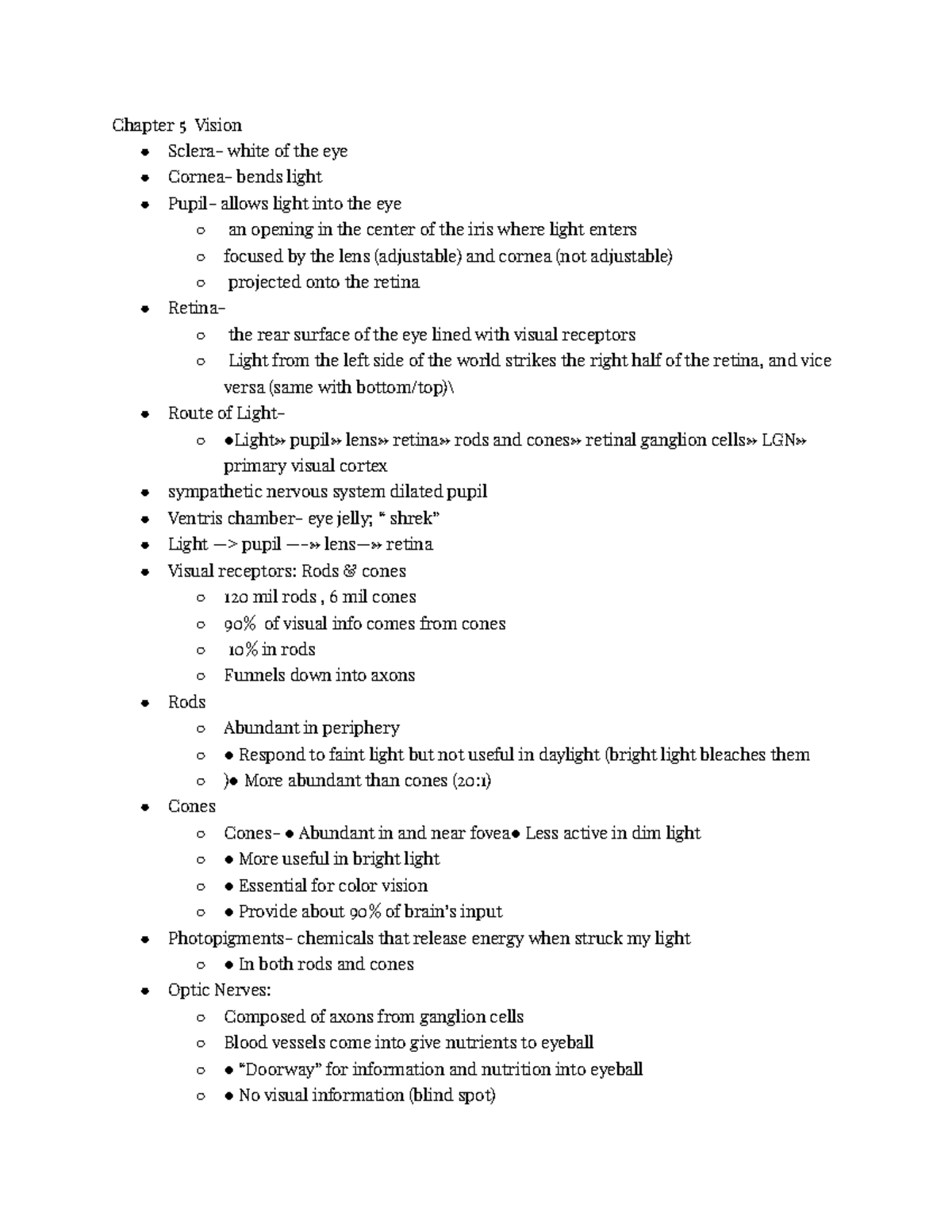Psy314 notes - chapter 5 - Chapter 5 Vision Sclera- white of the eye ...