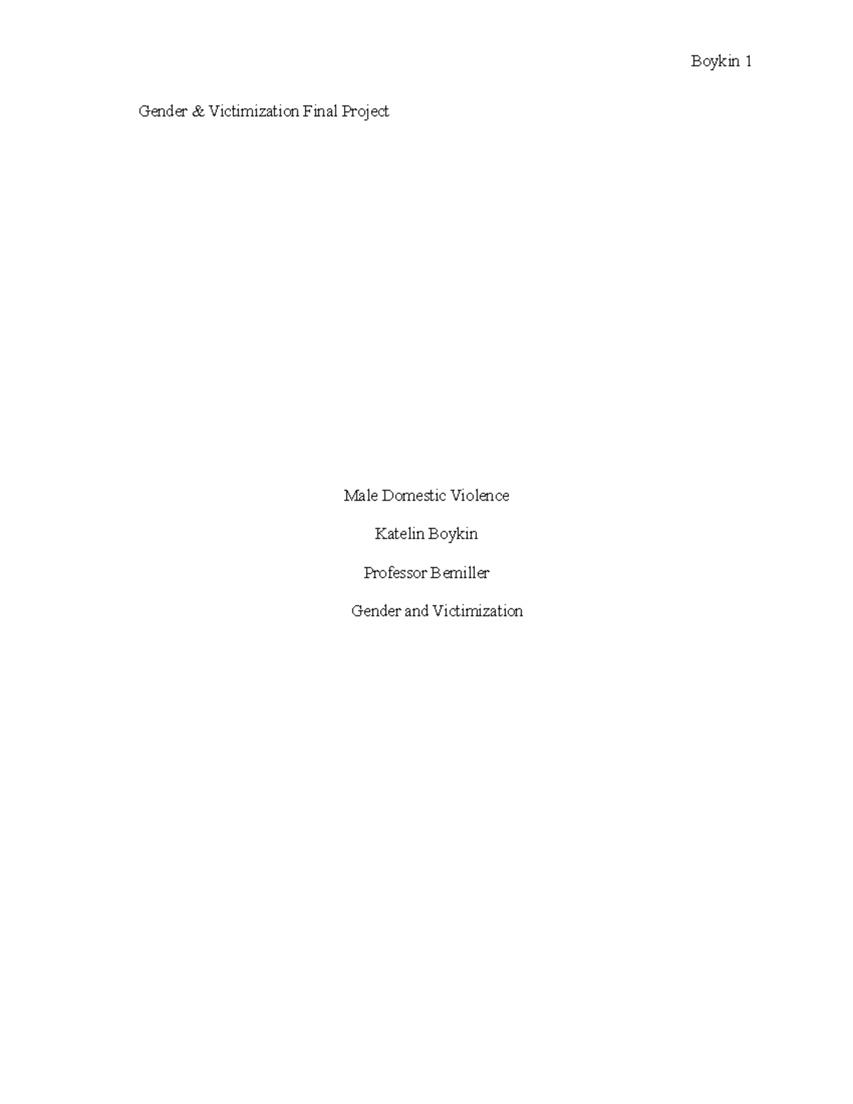 GV Final Project Paper - Gender & Victimization Final Project Male ...