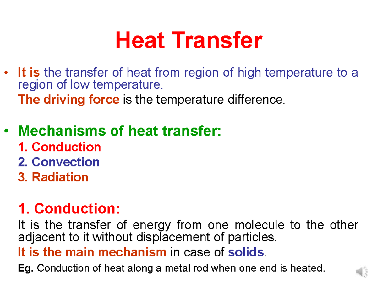 4. Heat Transfer - Heat Transfer • It is the transfer of heat from ...