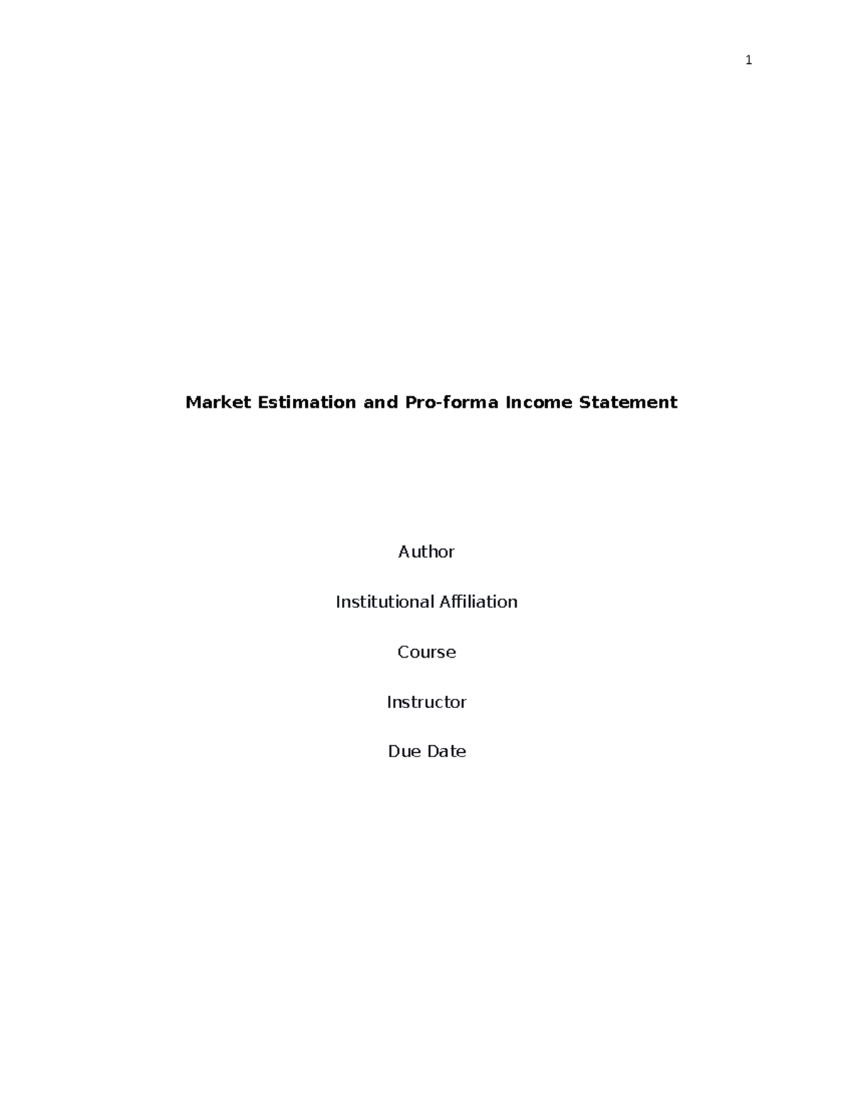 Market Estimation and - Find the attached - Market Estimation and Pro ...