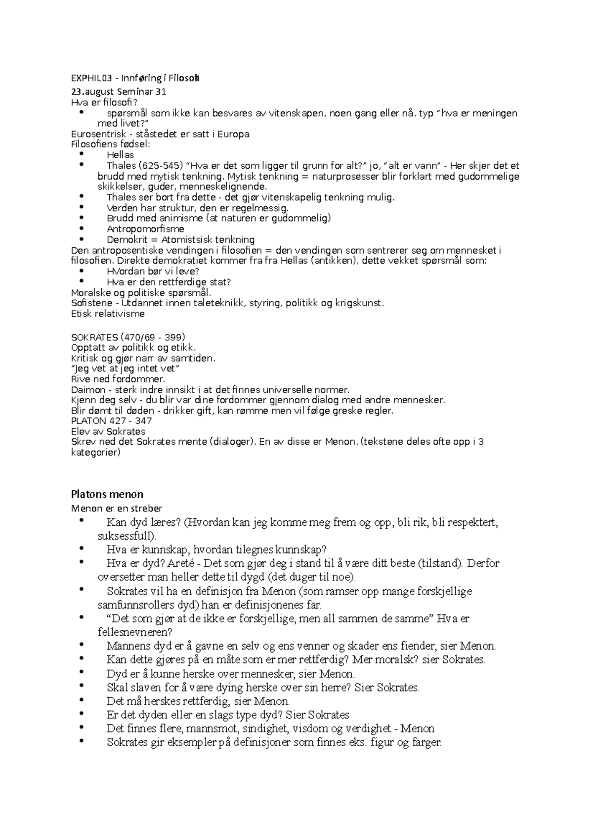 Exphil 03 notater - Mangler dydsetikk og deontologi. - EXPHIL03 - Innføring i Filosofi 23 ...