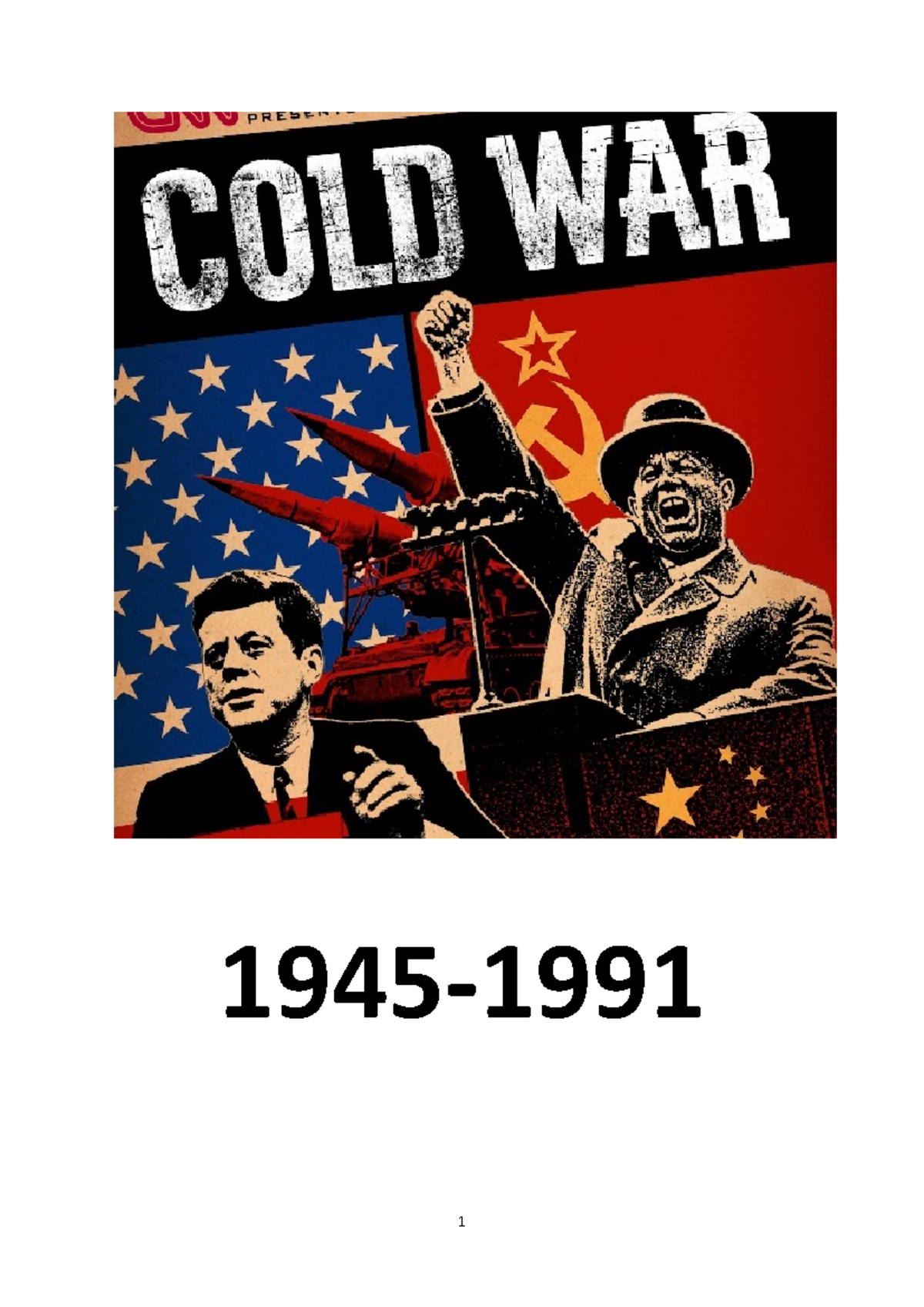 COLD WAR Booklet - this was some study materials we were given for the ...