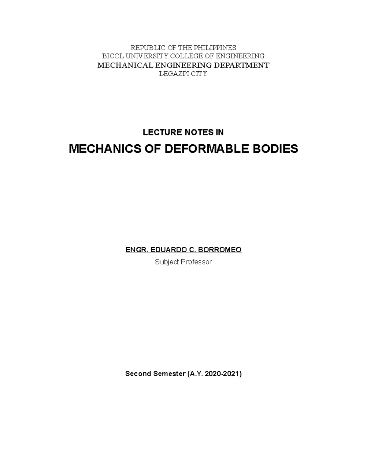 Lecture notes Mechanics 1 1 29 2021 - REPUBLIC OF THE PHILIPPINES BICOL ...
