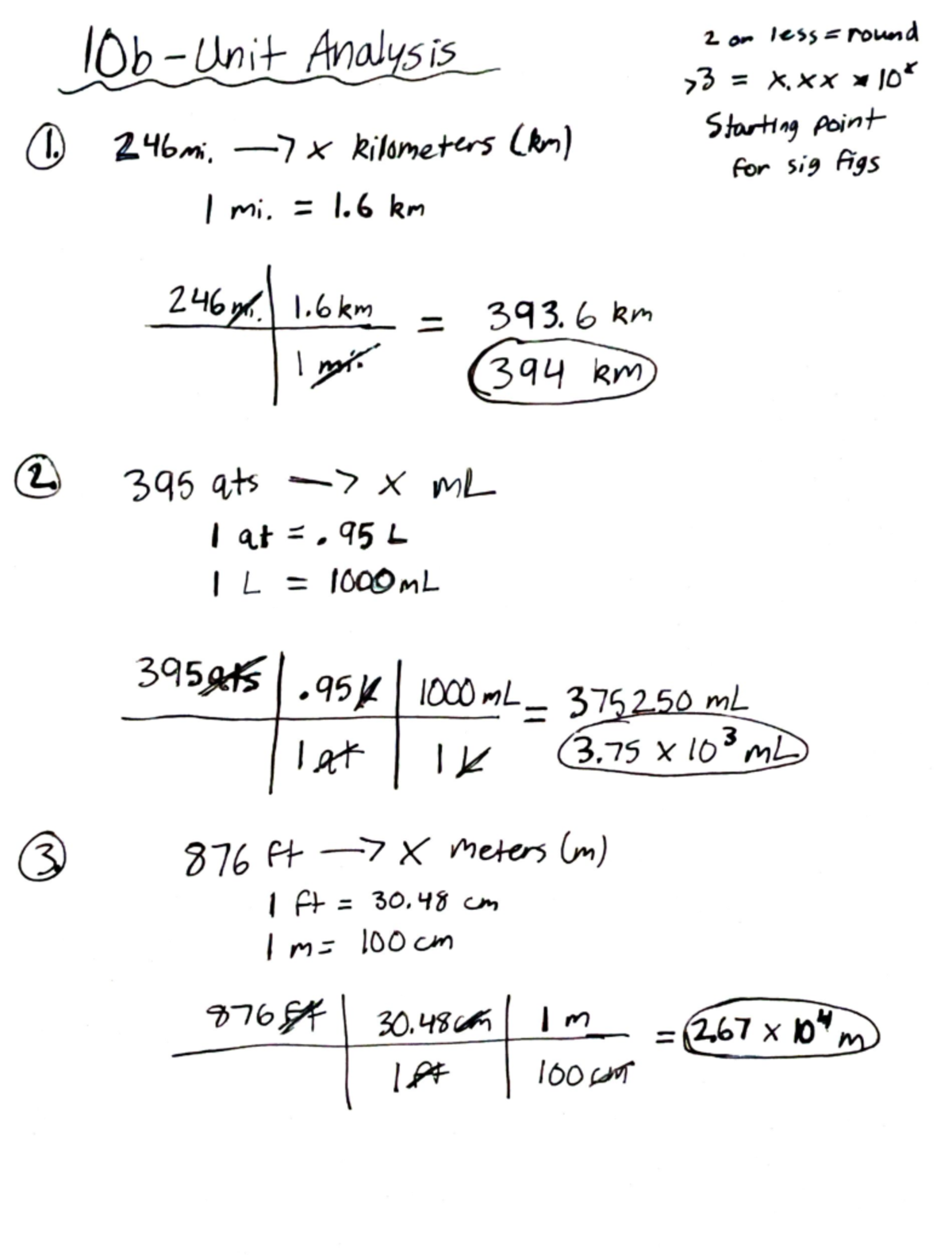 Unit Analysis - 10b-Unit Analysis 2 or less=round >3 = x. xx x 107 ...