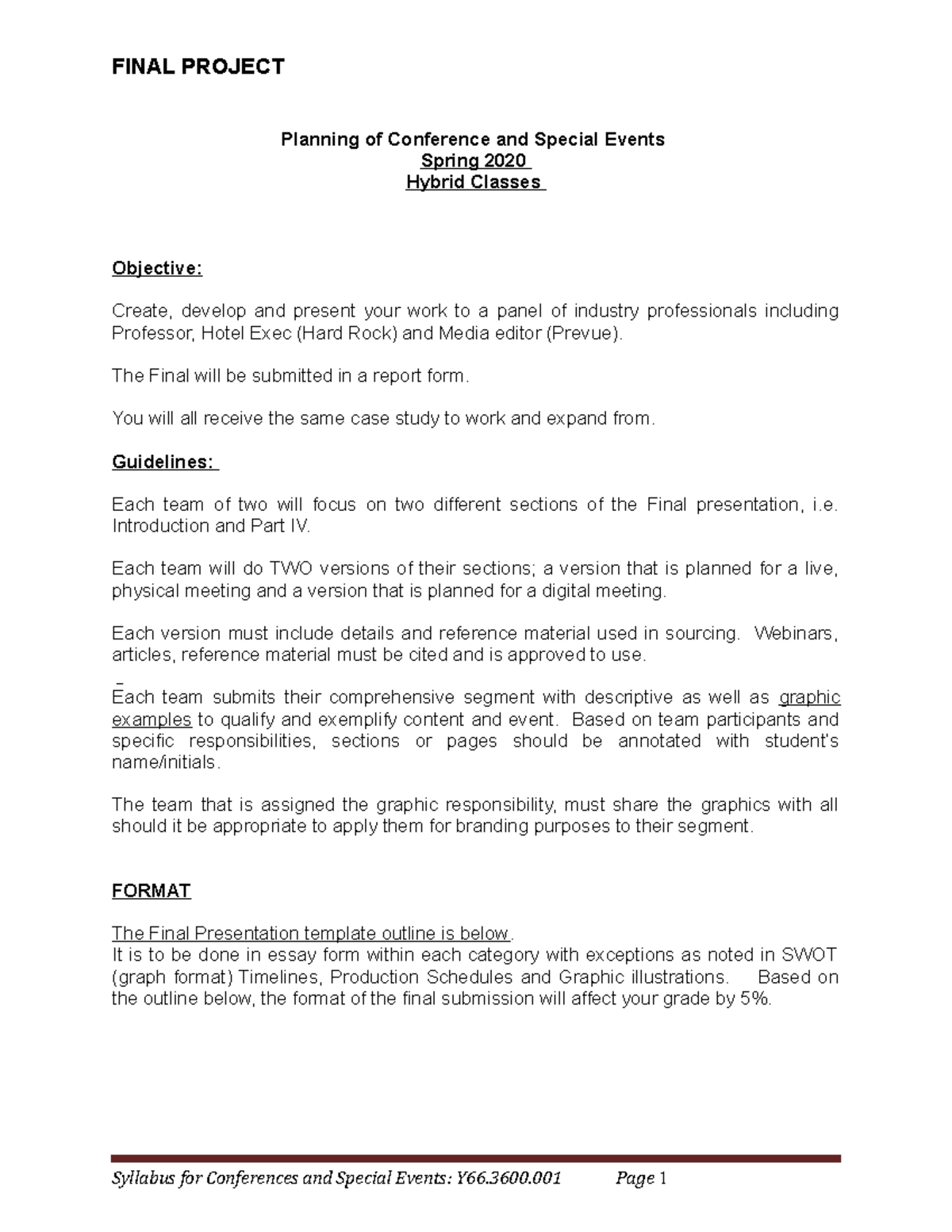 Final Project Outline Spring 2020 - FINAL PROJECT Planning of ...