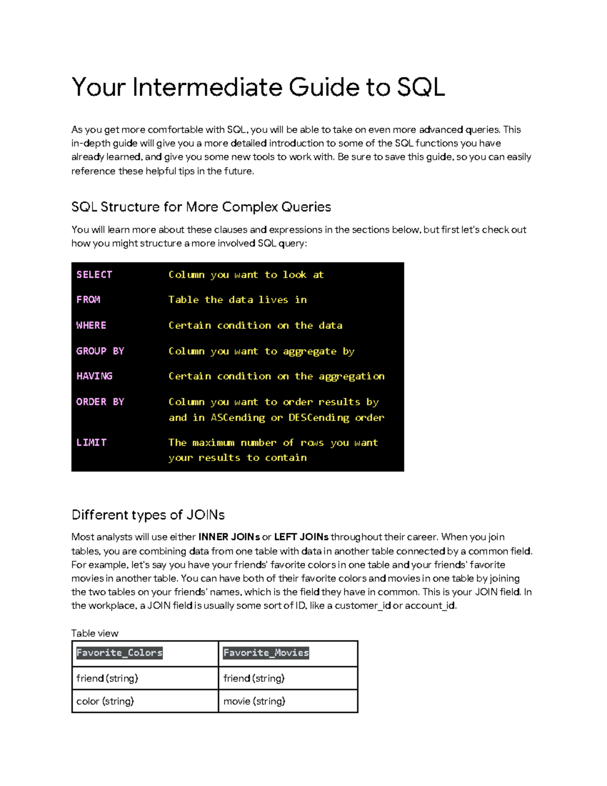 Your Intermediate Guide to SQL - Your Intermediate Guide to SQL As you get more comfortable ...