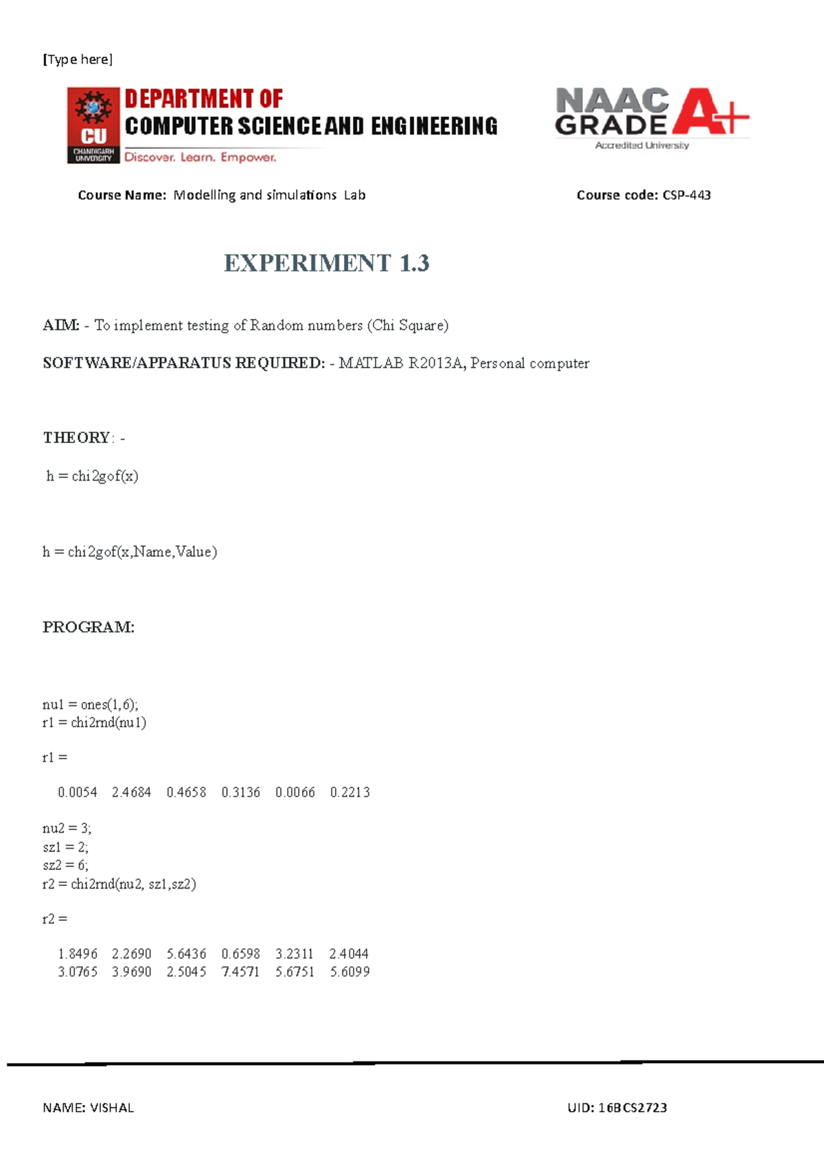 Mandsworksheet 1 - MODELLING AND SIMULATION - [Type here] Course Name: Modelling and simulations ...