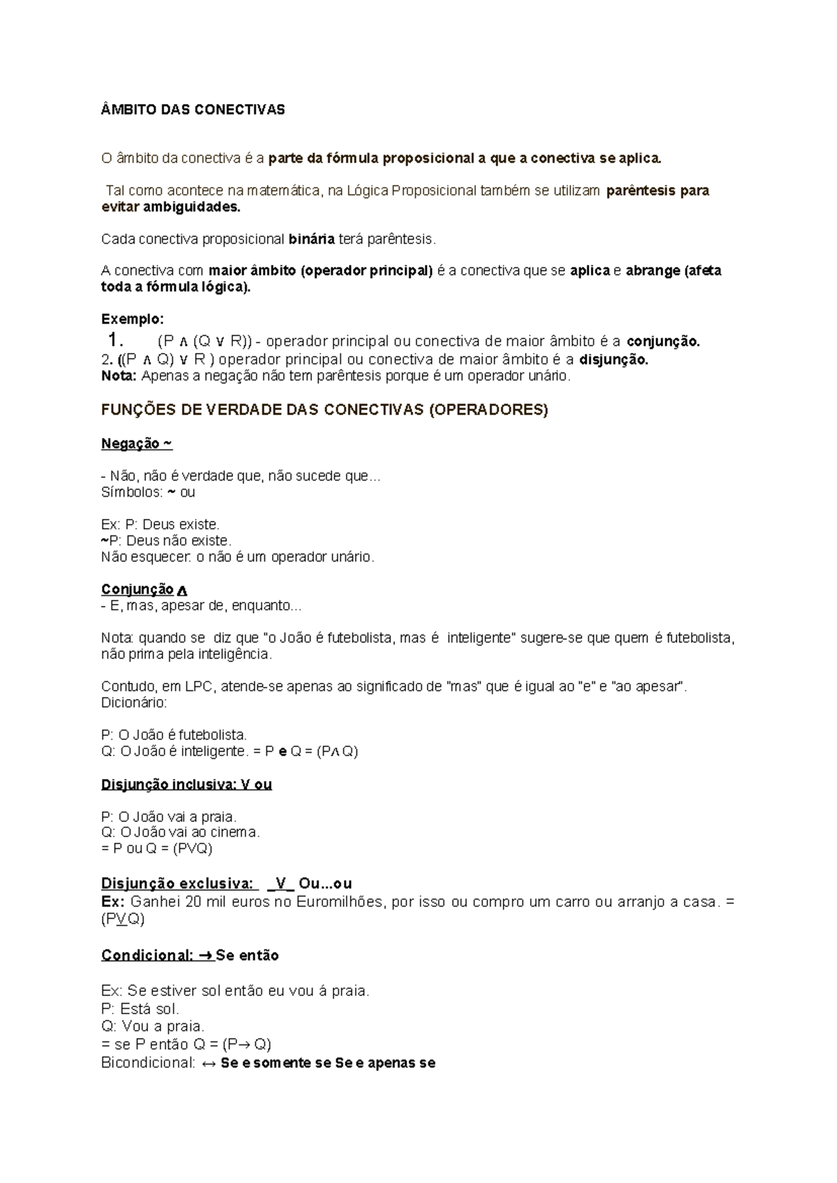 Filosofia - ÂMBITO DAS CONECTIVAS O â mbito da conectiva é a parte da ...