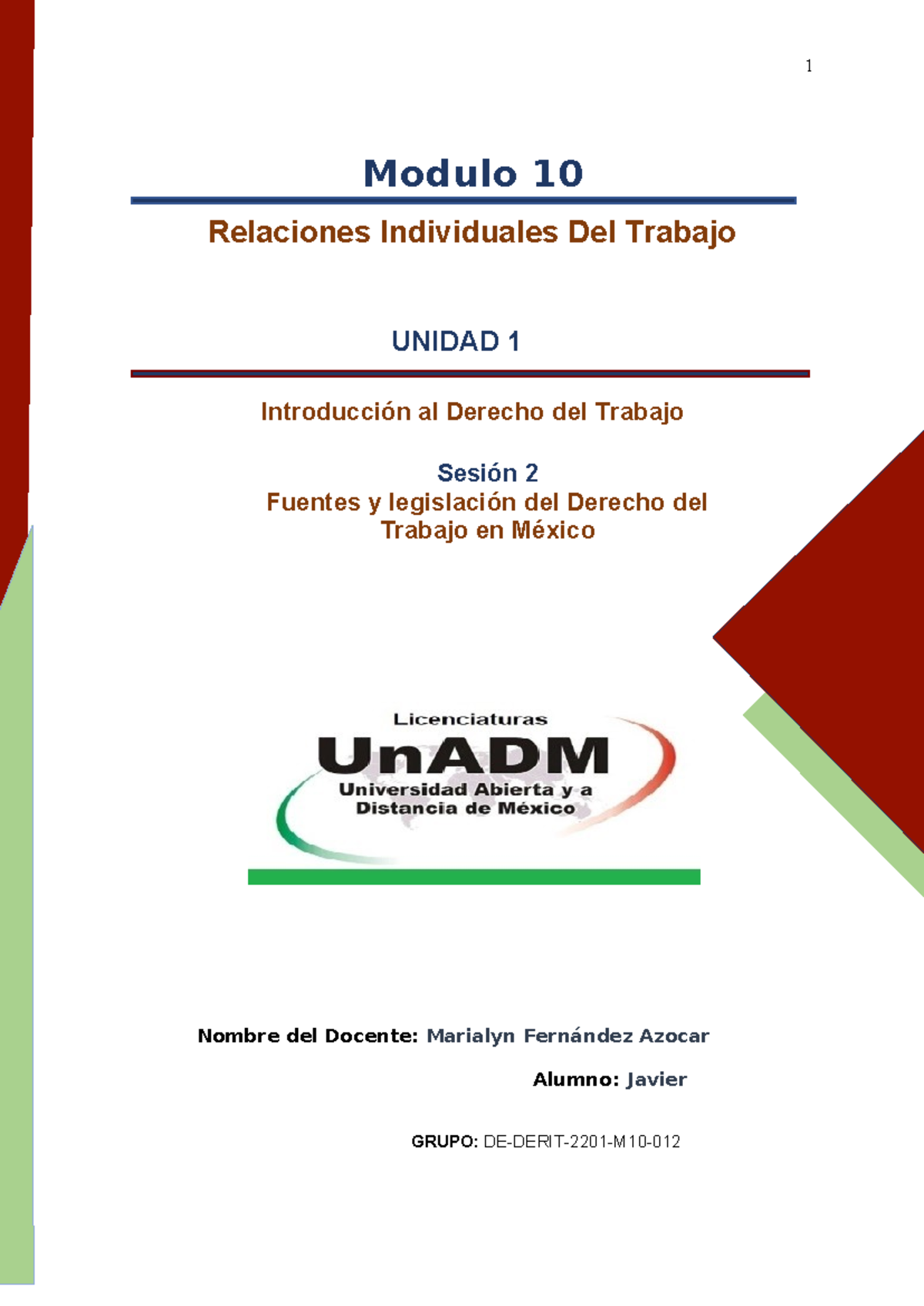 M10 U1 S2 JAAC - Modulo 10 Relaciones Individuales Del Trabajo UNIDAD 1 Introducción al Derecho ...